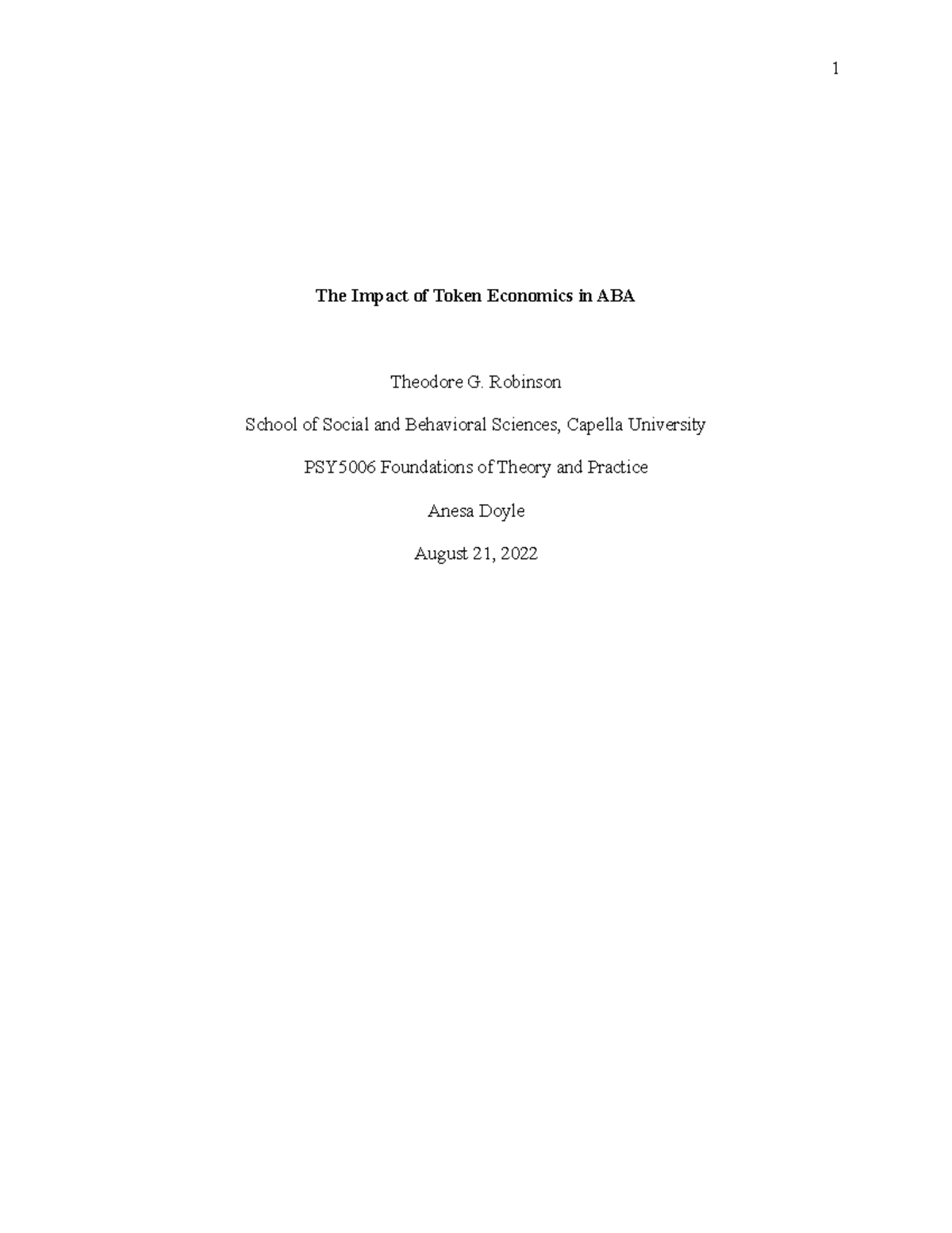 Lit-Review W6 - A literature review from week 6 - The Impact of Token Economics in ABA Theodore ...