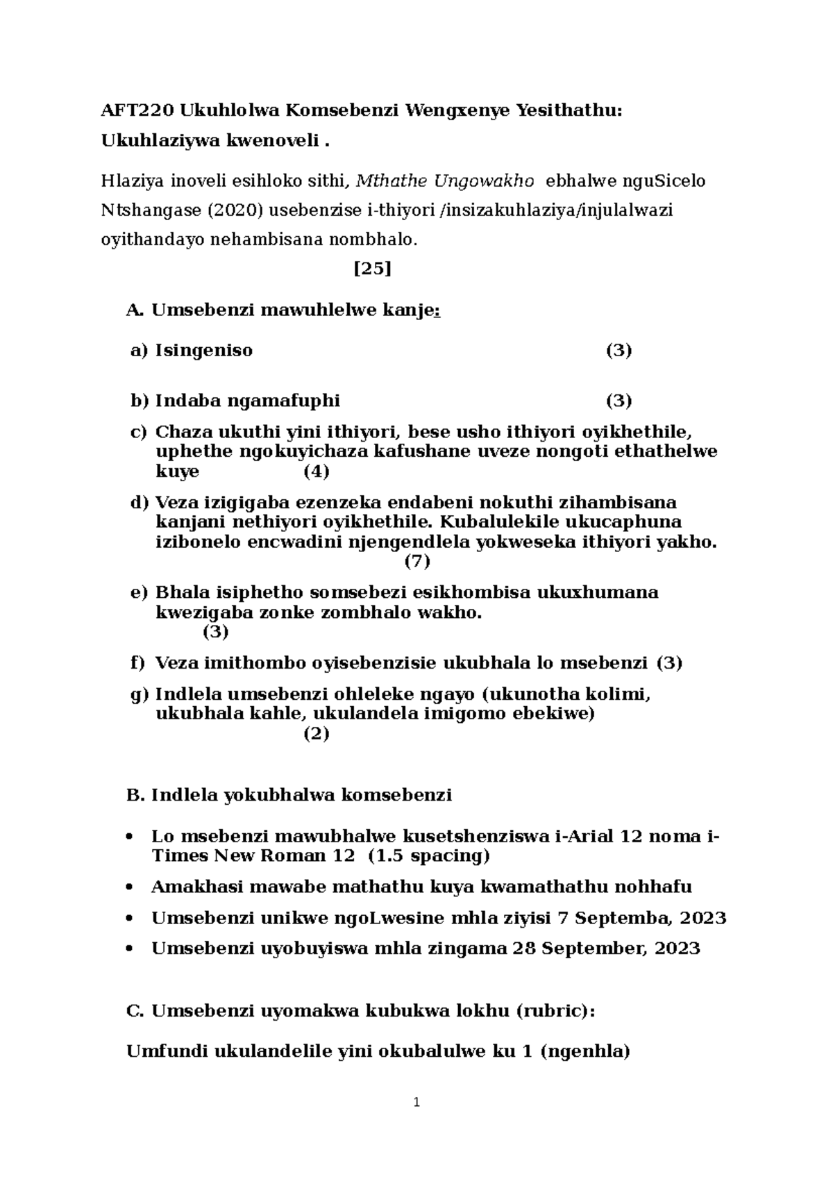 AFT220 Assessment 3: Ukuhlaziywa Kwenoveli - Mthathe Ungowakho - Studocu