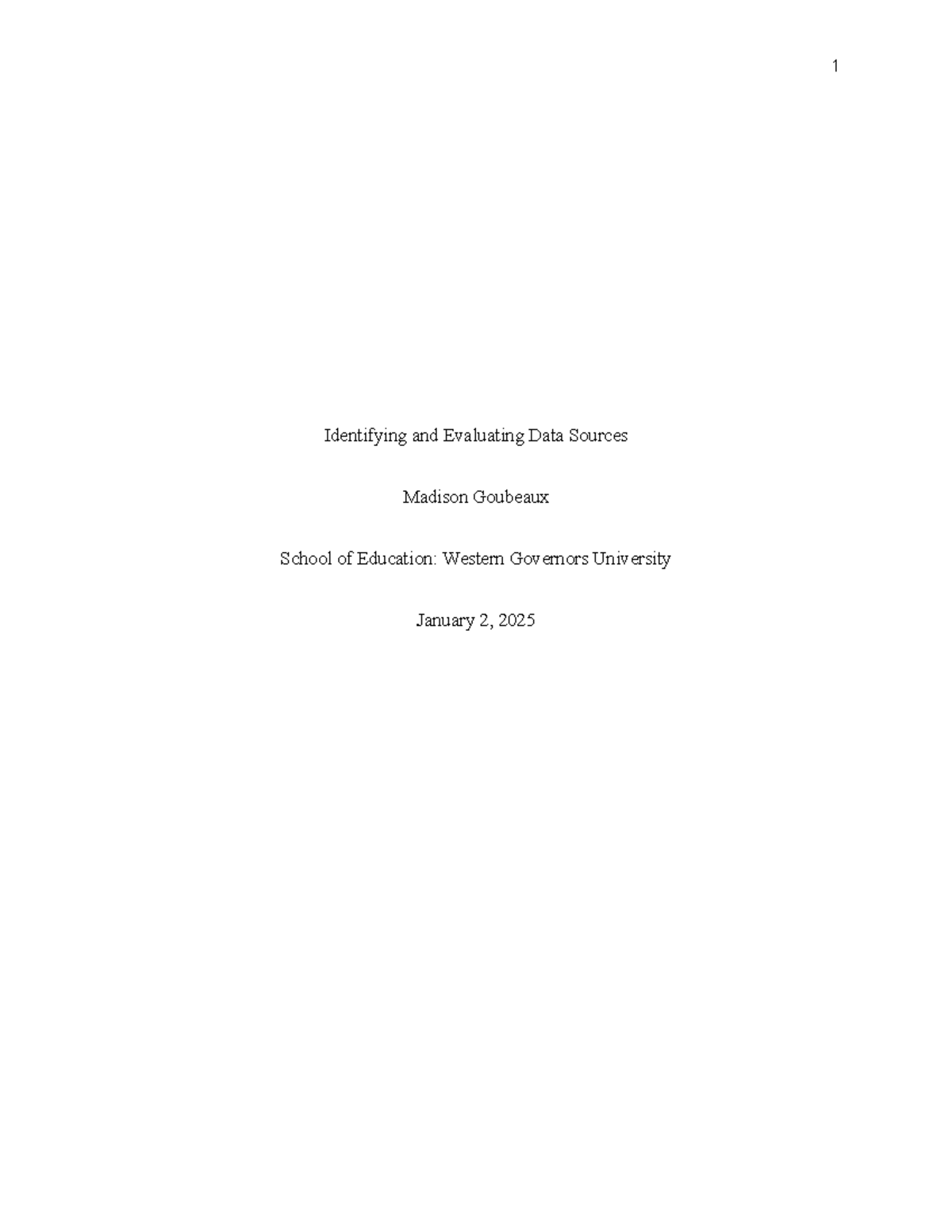 Ojm2 Task 1 Identifying And Evaluating Data Sources Identifying And Evaluating Data Sources