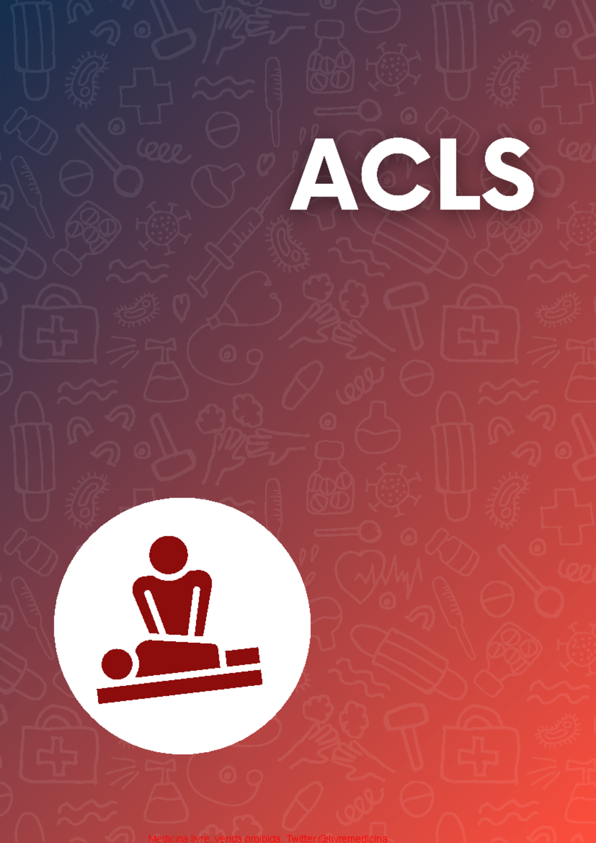 BLS e ACLS 2024 - Manual Completo de Suporte à Vida - Studocu