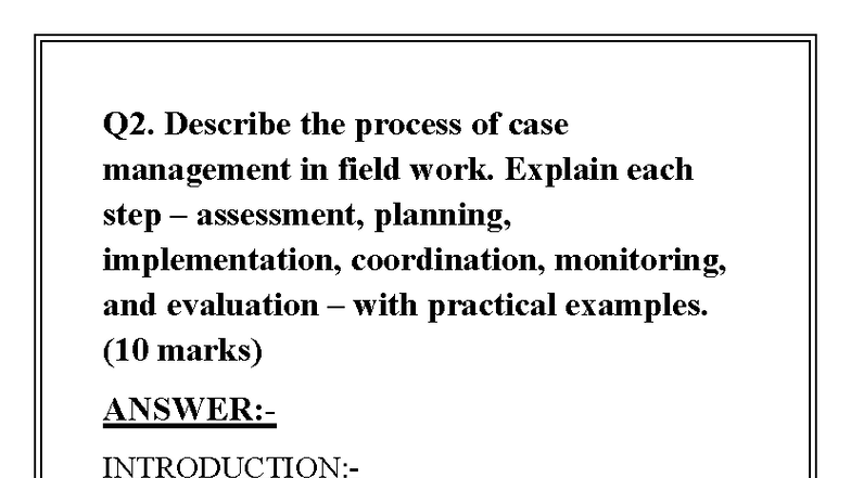 SEC Q2 - Case Management Process in Field Work: Steps & Examples - Studocu