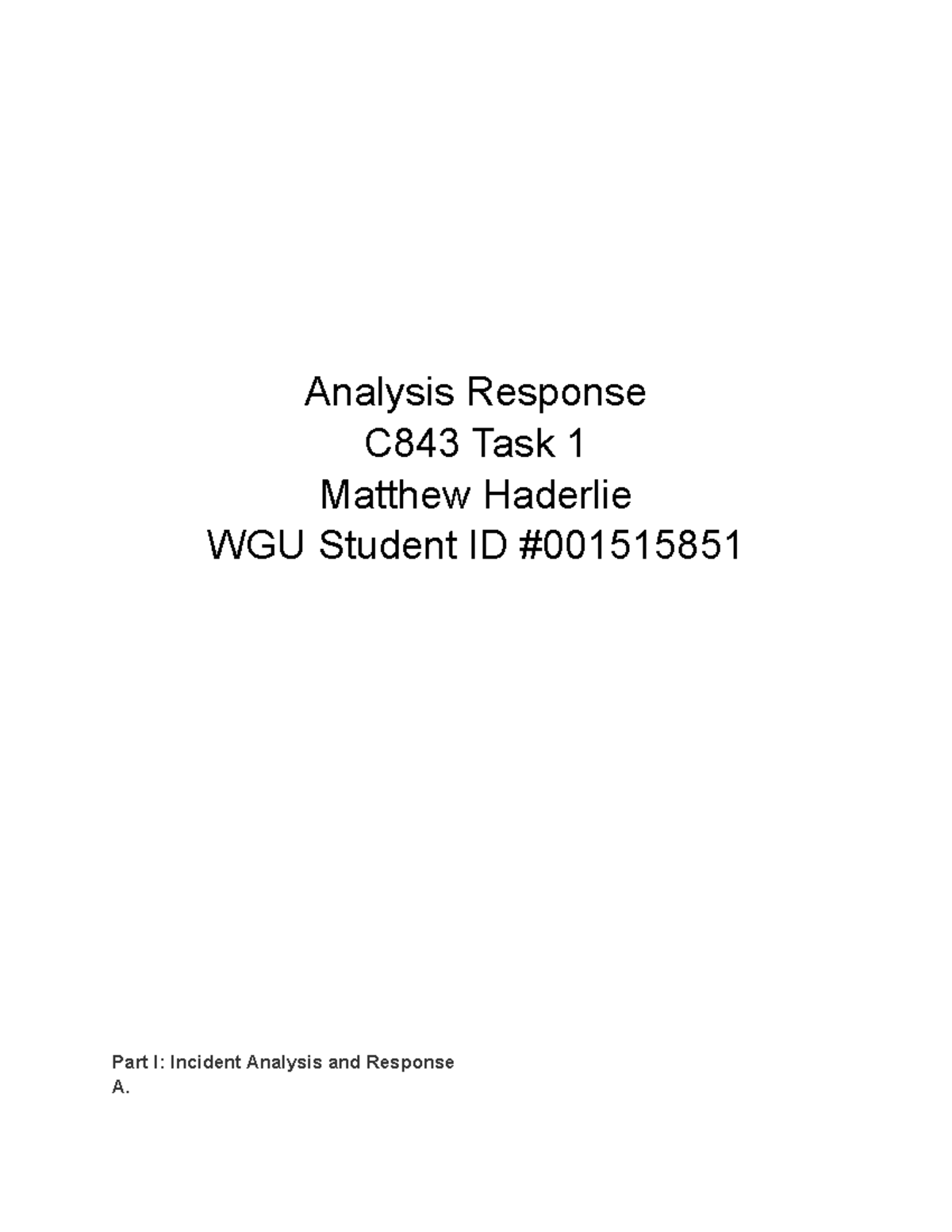 C843 Task 1 - Incident Analysis and Risk Management Insights - Studocu