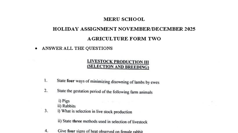 FORM 2 Holiday Assignment 2025: Agriculture & Biology Questions - Studocu
