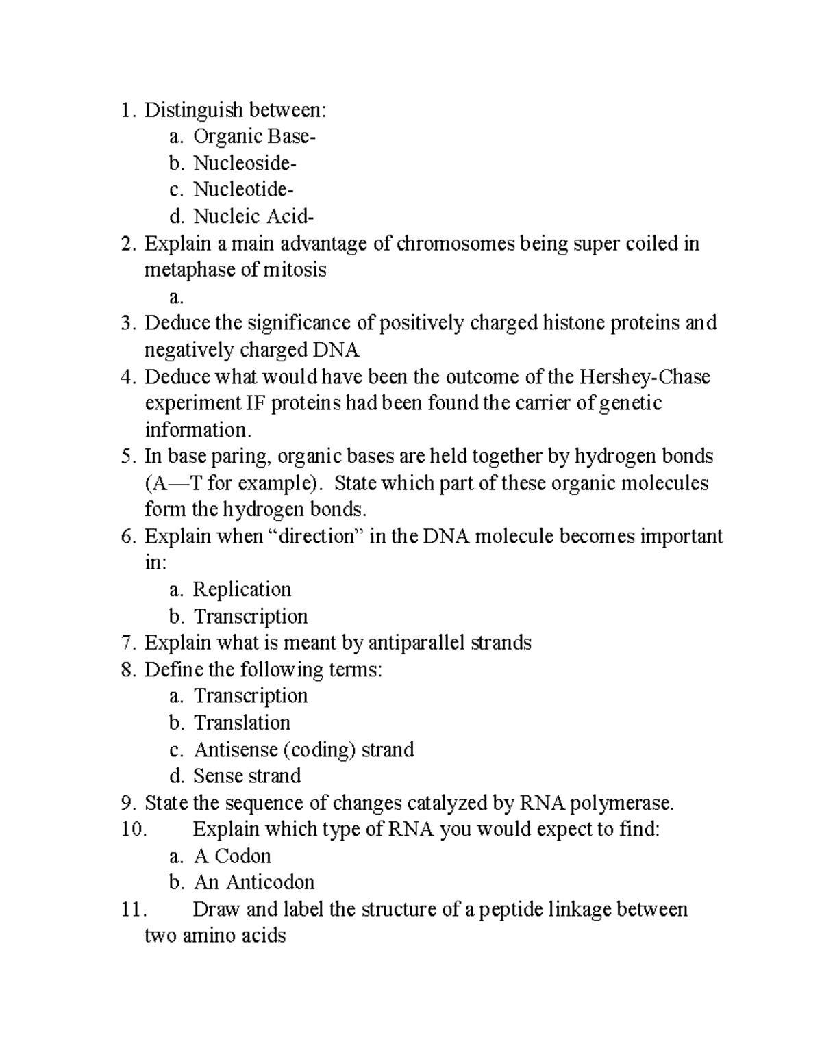 Ch7 review - lol - Distinguish between: a. Organic Base- b. Nucleoside ...