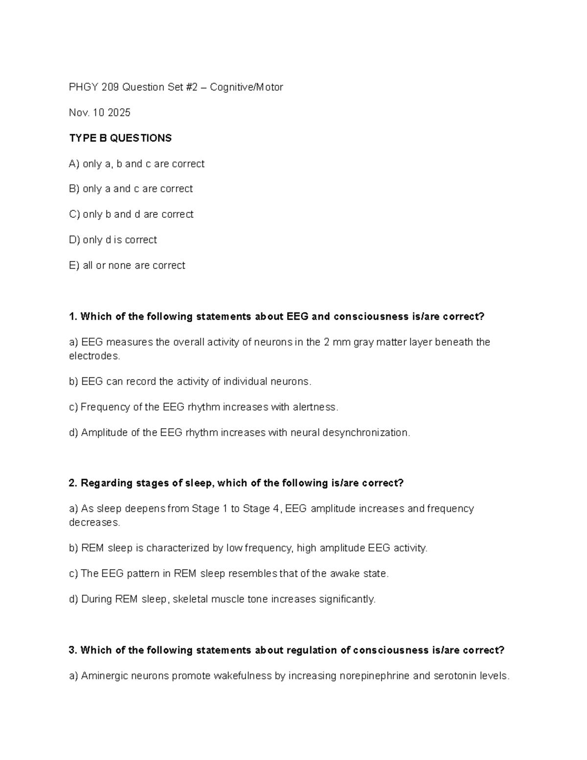 PHGY 209 Final Exam Question Set - EEG, Sleep, and Consciousness - Studocu