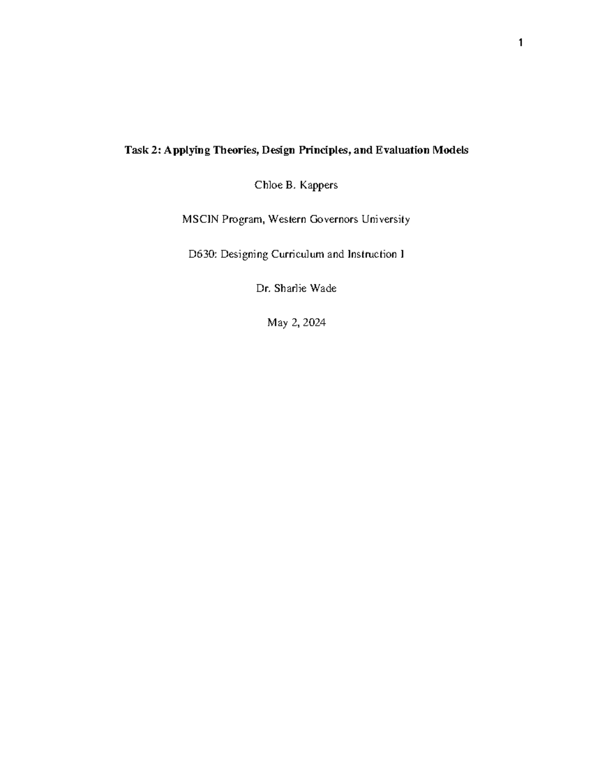 D630: Task 2 - Theories, Design Principles, & Evaluation Models in ...