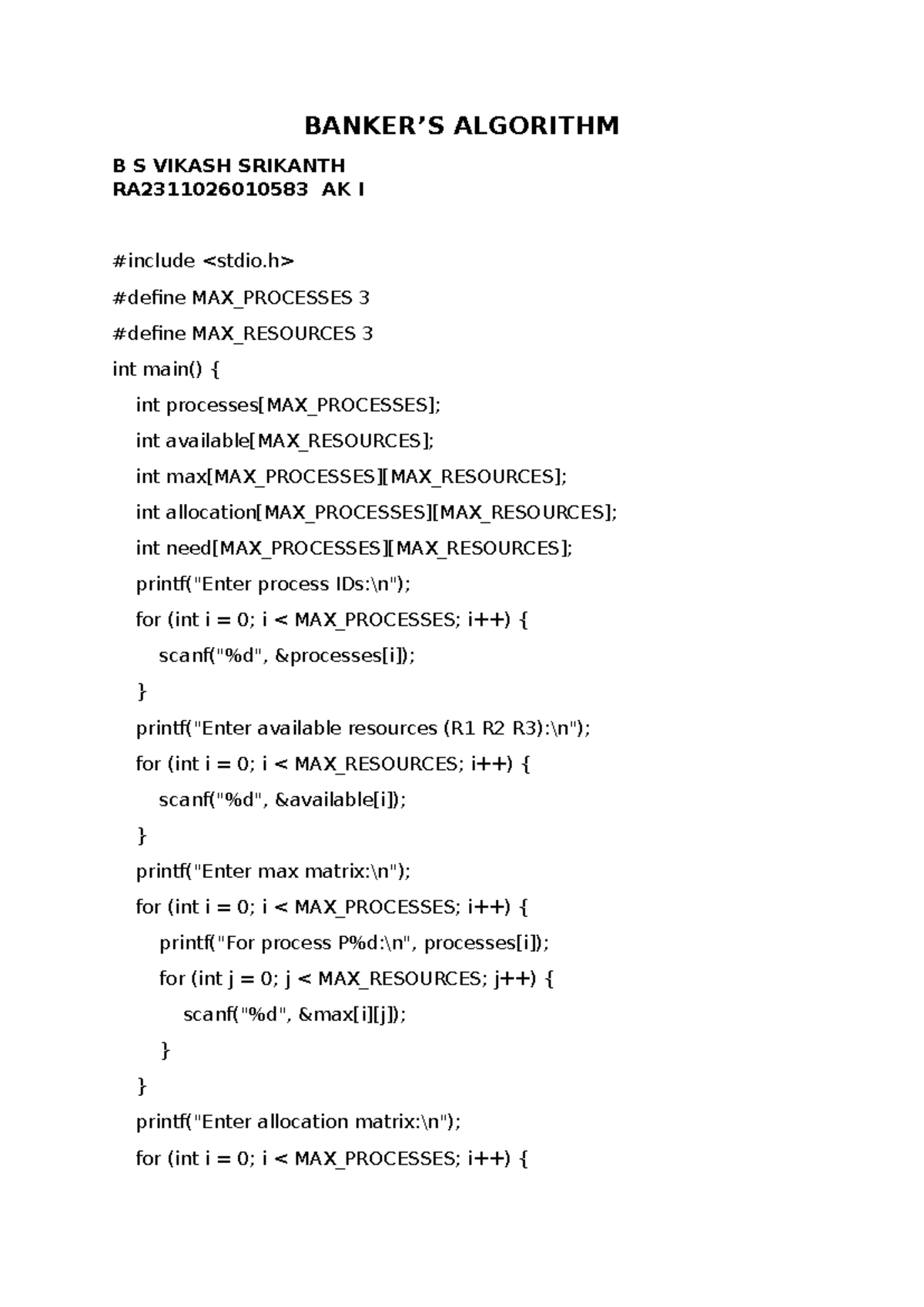 Banker - Ch na ch kg - BANKER’S ALGORITHM B S VIKASH SRIKANTH RA2311026010583 AK I #include ...