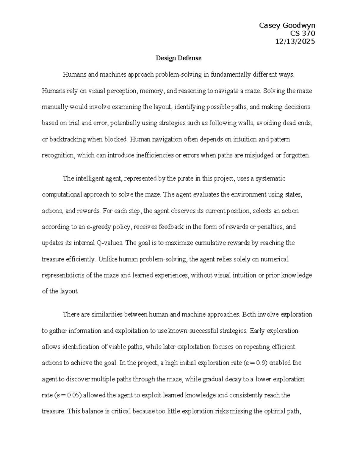 CS 370 Design Defense: Comparing Human and Machine Maze Navigation ...