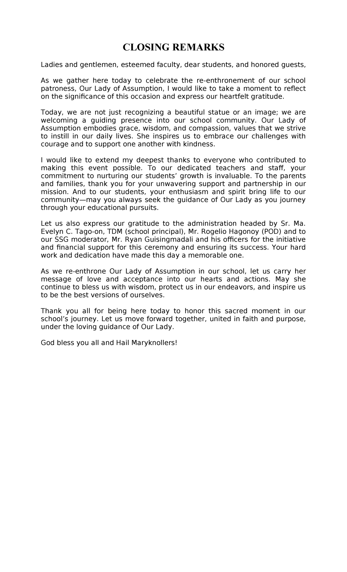 Closing remarks(Re-enthronment of OLA) - CLOSING REMARKS Ladies and gentlemen, esteemed faculty ...