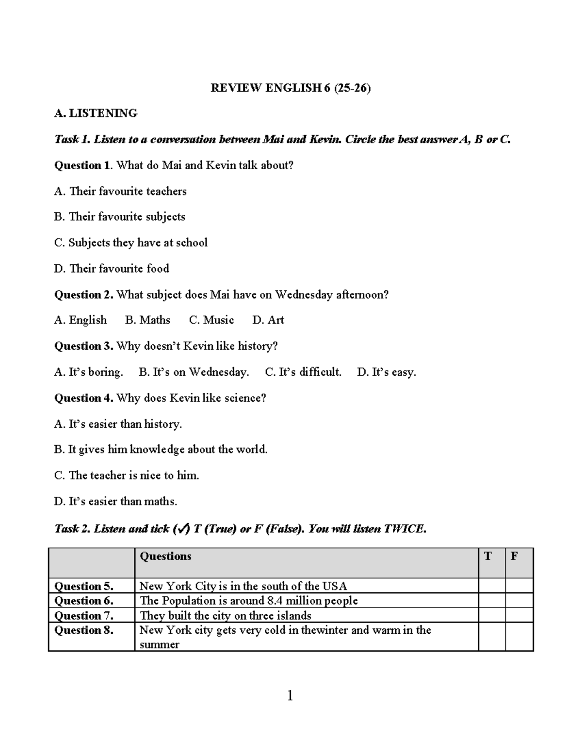 REVIEW ENGLISH 6 A: LISTENING, LANGUAGE USE, READING & WRITING Tasks ...