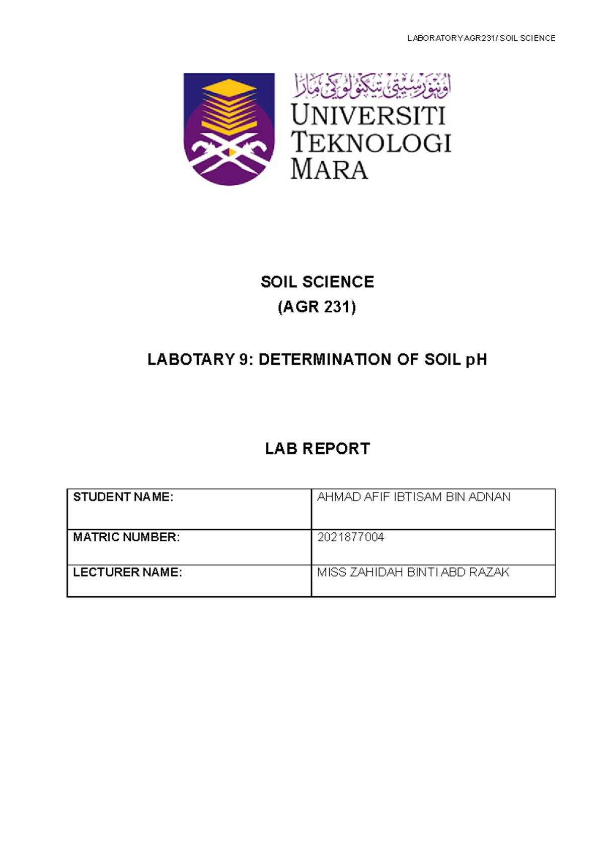 LAB Report 9 - SOIL SCIENCE (AGR 231) LABOTARY 9: DETERMINATION OF SOIL ...