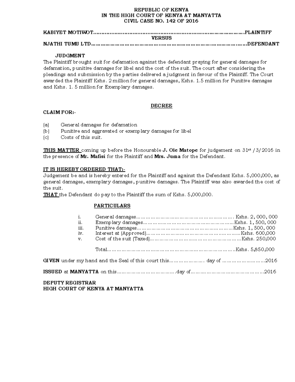 Civil Judgment Decree - Case No. 142 of 2016 - KENYA High Court - Studocu