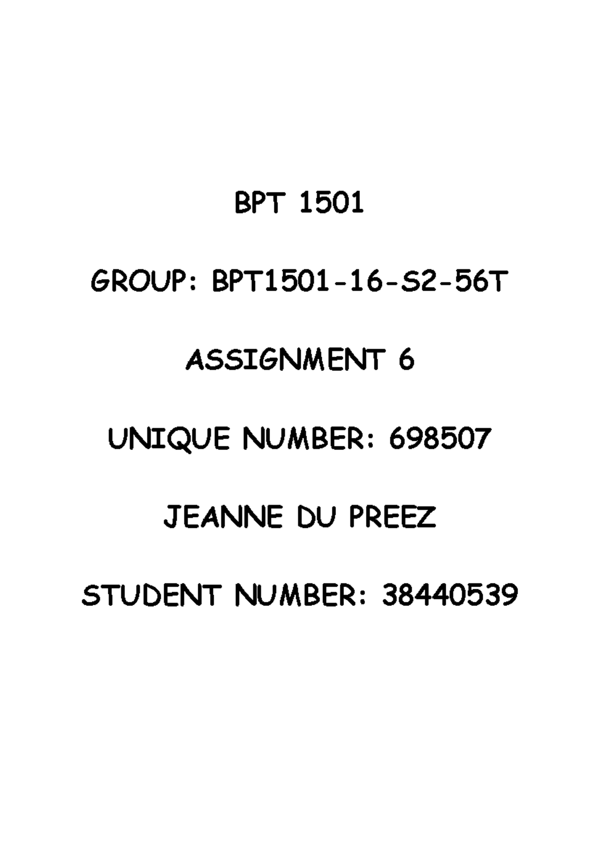 BPT 1501 Assignment 6 example for this module - BPT 1501 GROUP: BPT1501 ...