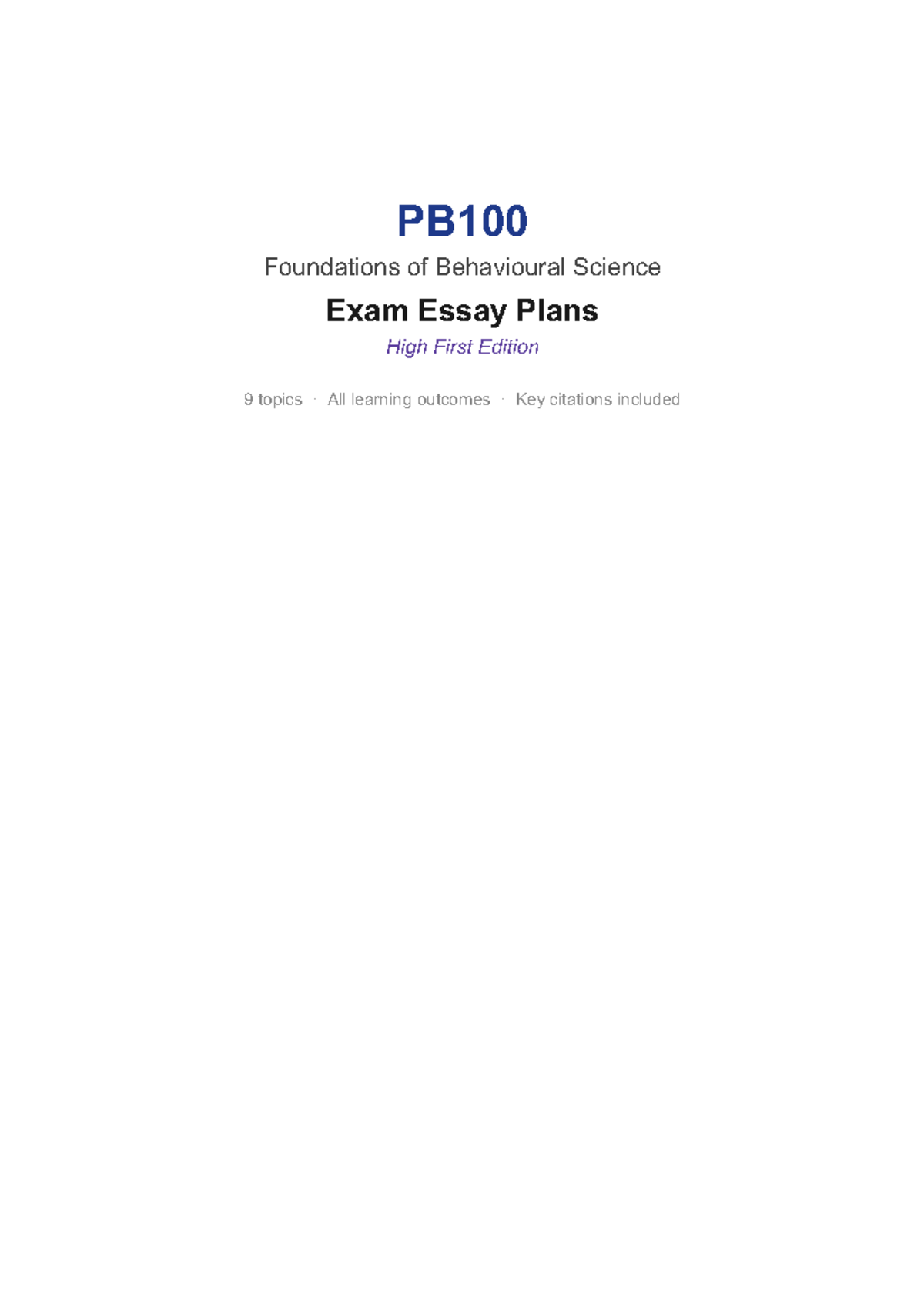 PB100 Foundations of Behavioural Science Exam Essay Plans: High First ...