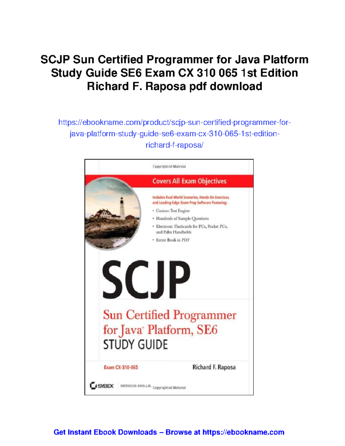 SCJP Sun Certified Programmer for Java Platform SE6 study guide - Studocu