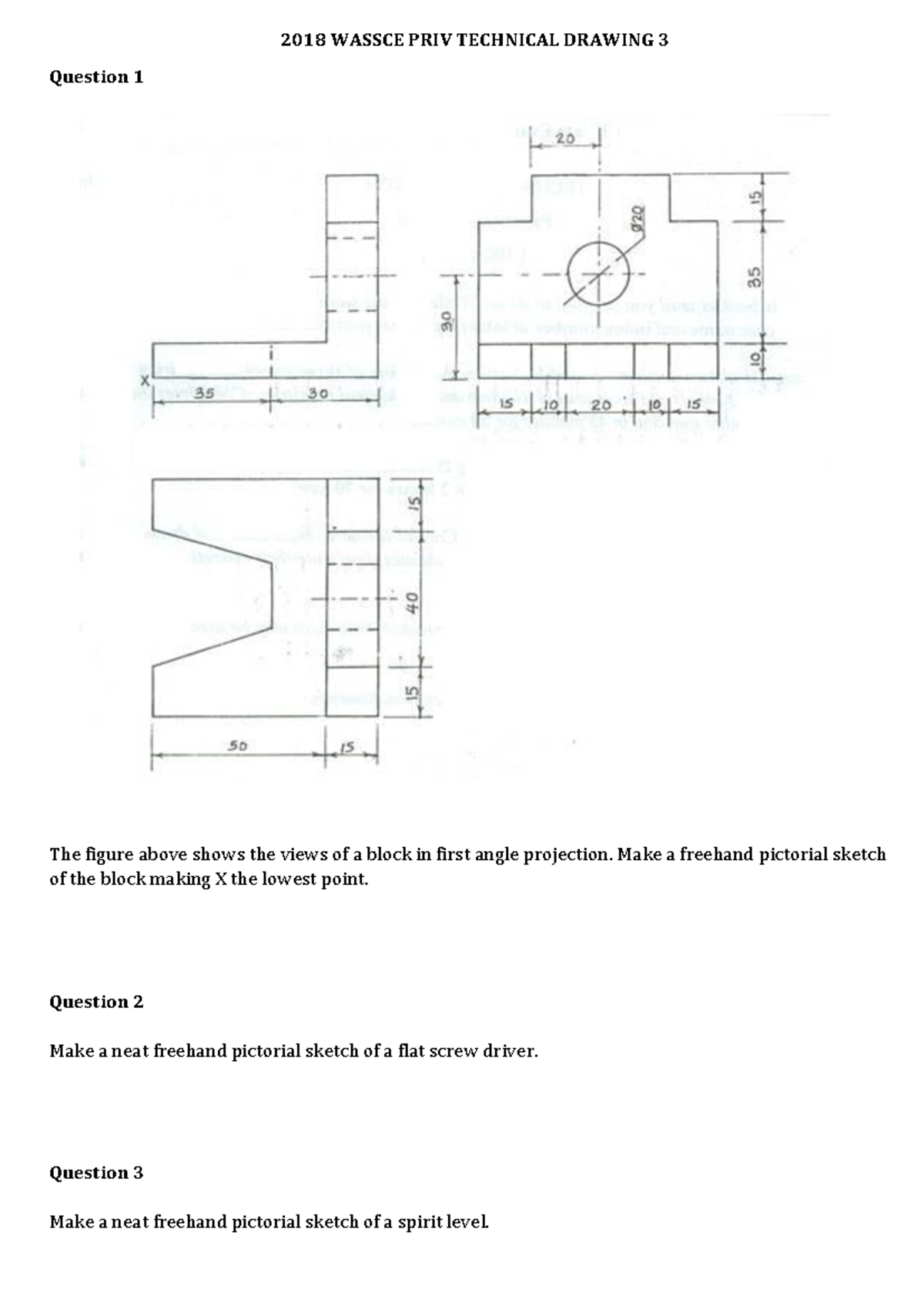 2018 WASSCE PRIV Technical Drawing 3 Exam Questions and Sketches - Studocu
