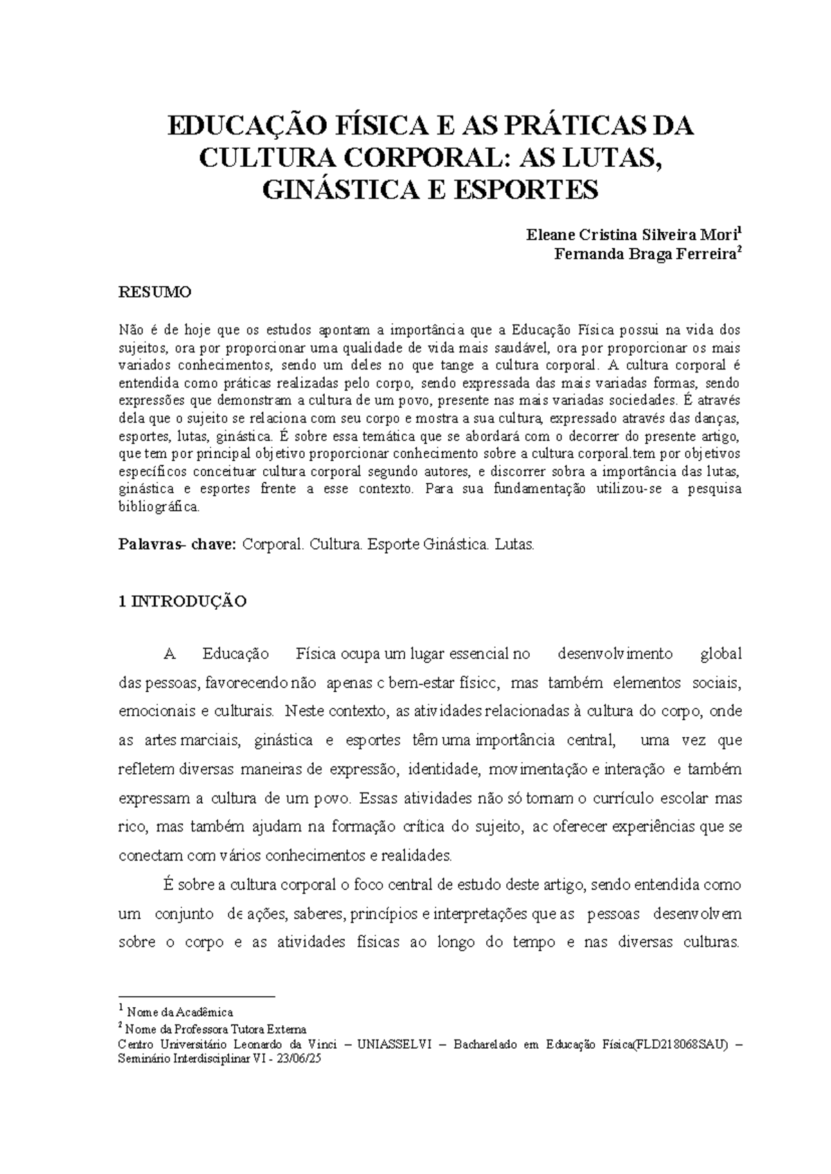 Cultura Corporal na Educação Física: Lutas, Ginástica e Esportes ...