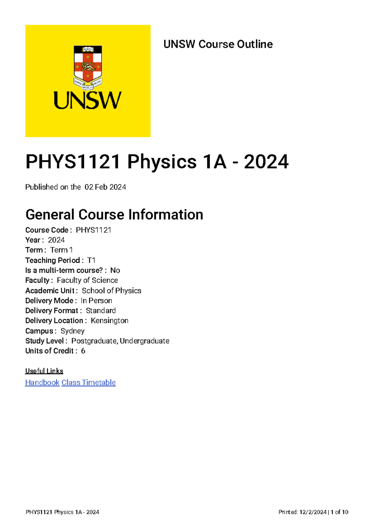 CO PHYS1121 1 2024 Term 1 T1 In Person Standard Kensington - UNSW Course Outline PHYS1121 ...