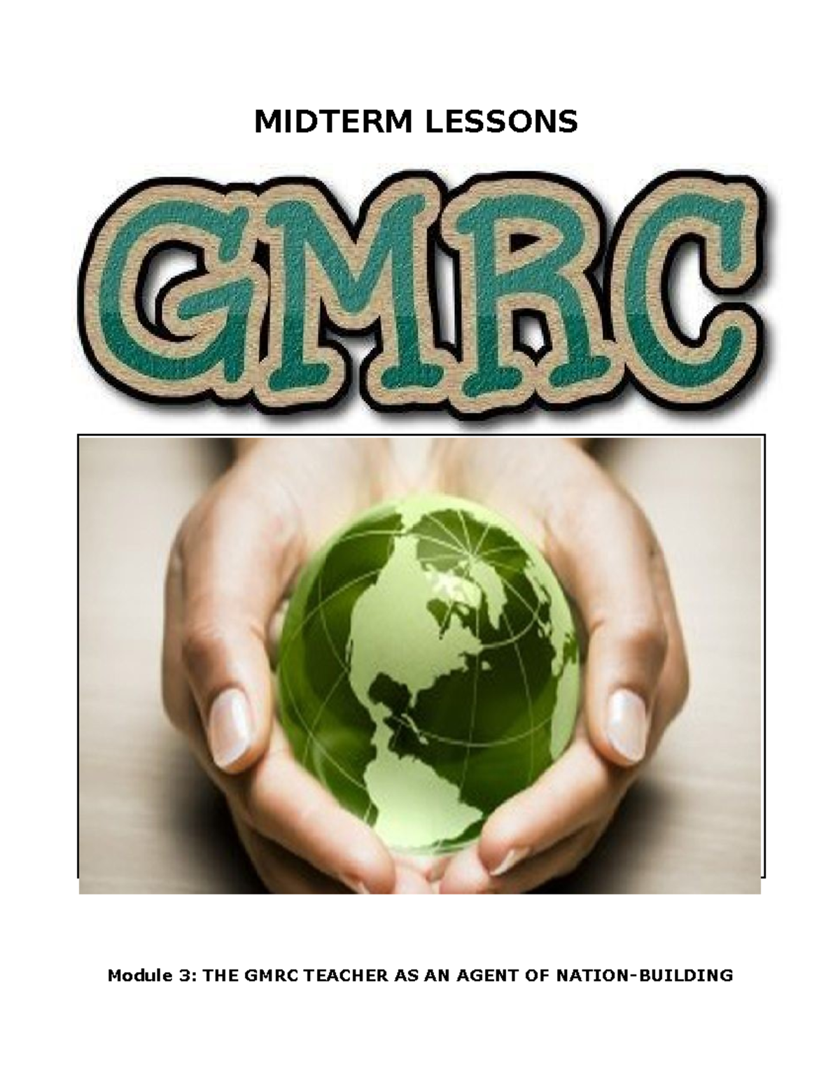 Midterm Lessons on GMRC: Caring for the Earth and Compassion - Studocu