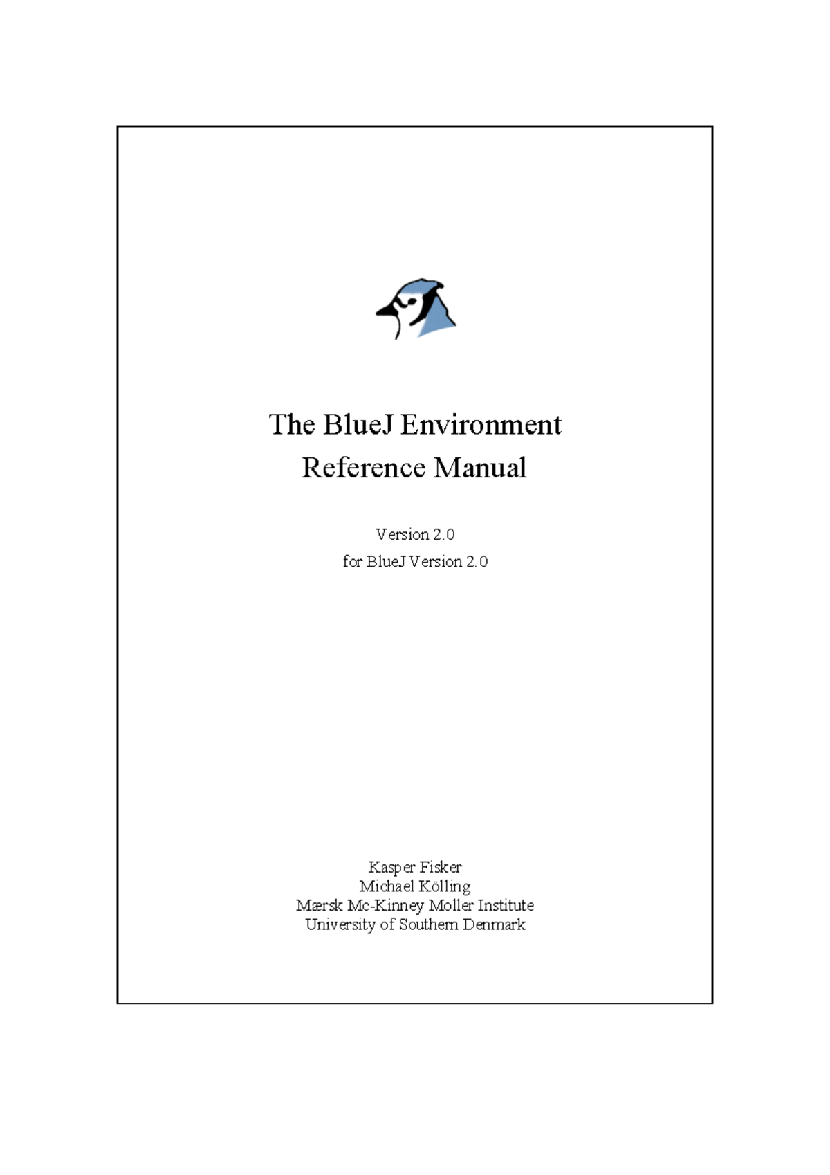 BlueJ Environment Reference Manual v2.0: A Comprehensive Guide - Studocu