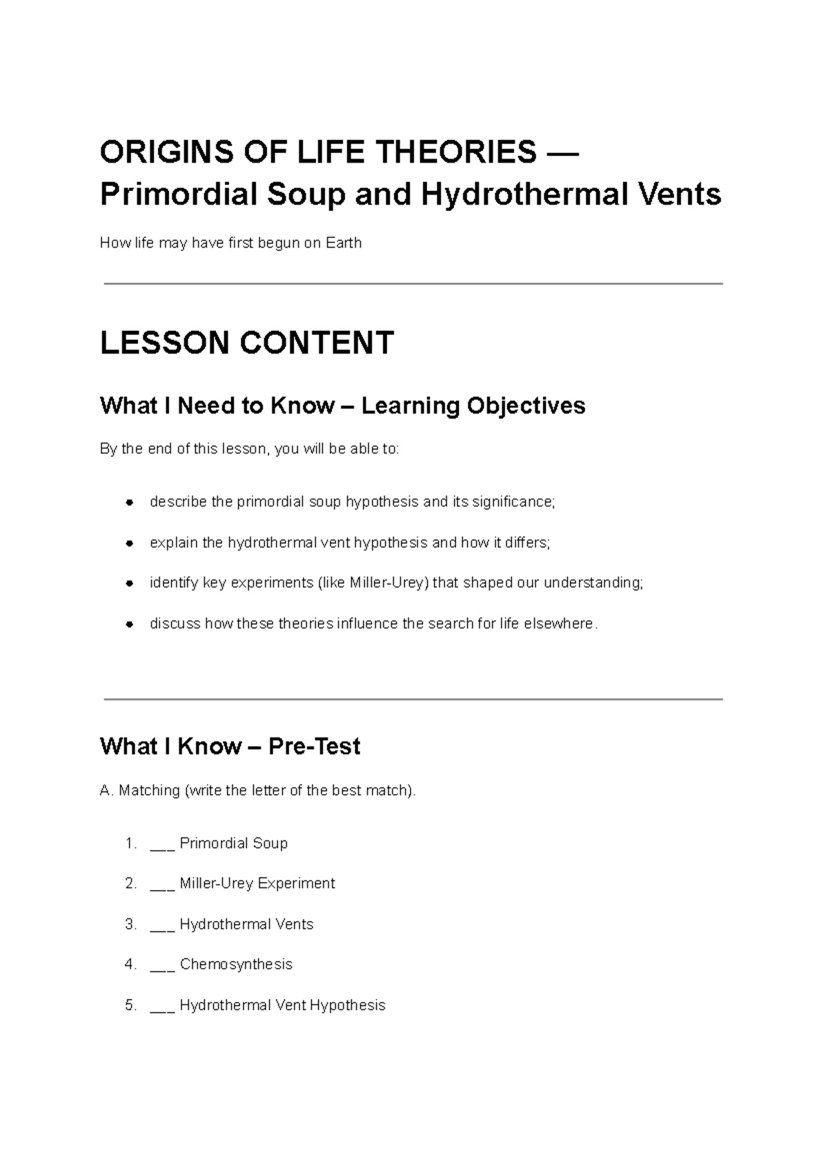 A6 - Origins of Life Theories: Primordial Soup & Hydrothermal Vents ...
