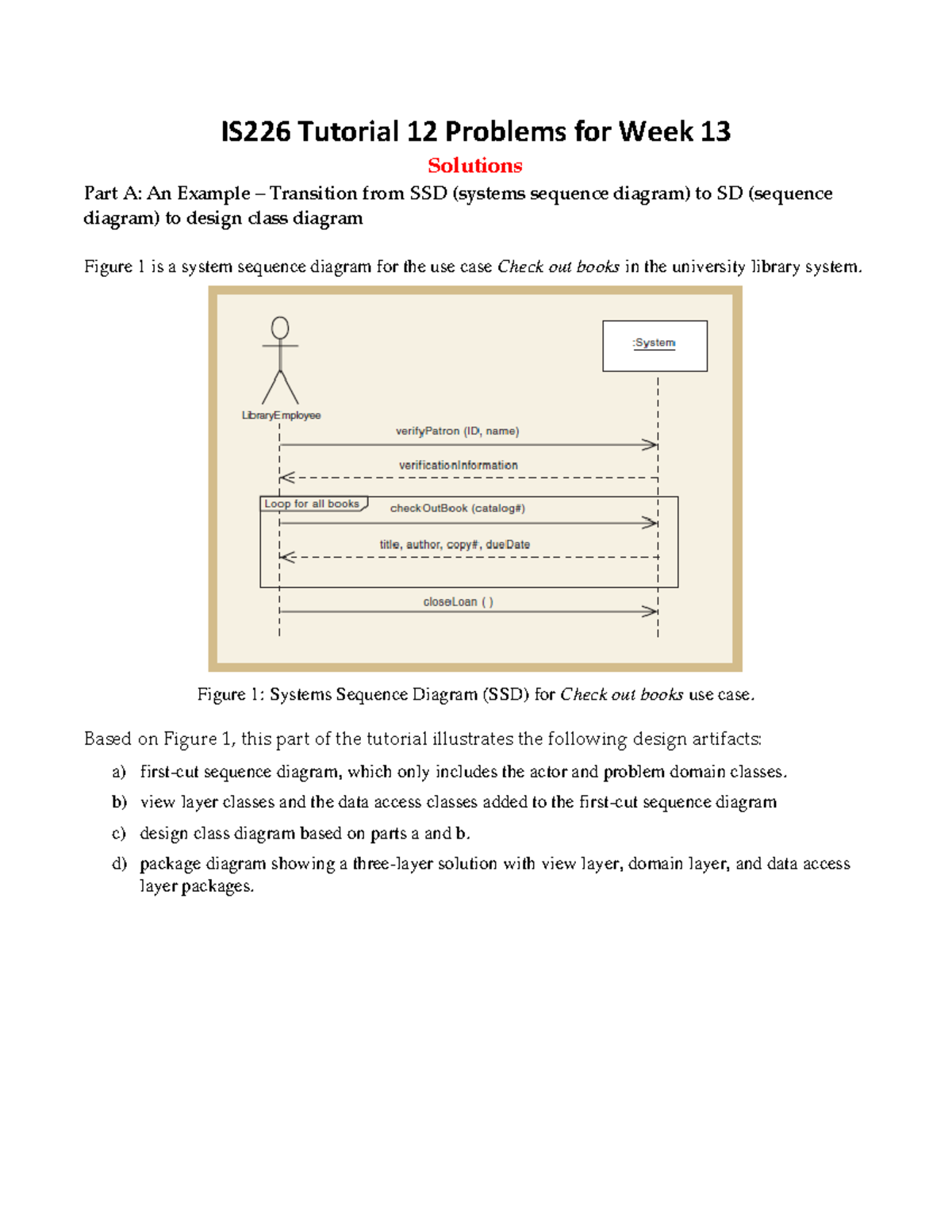 IS226 Week 13 Tutorial Solutions - Class Diagrams & SDs - Studocu