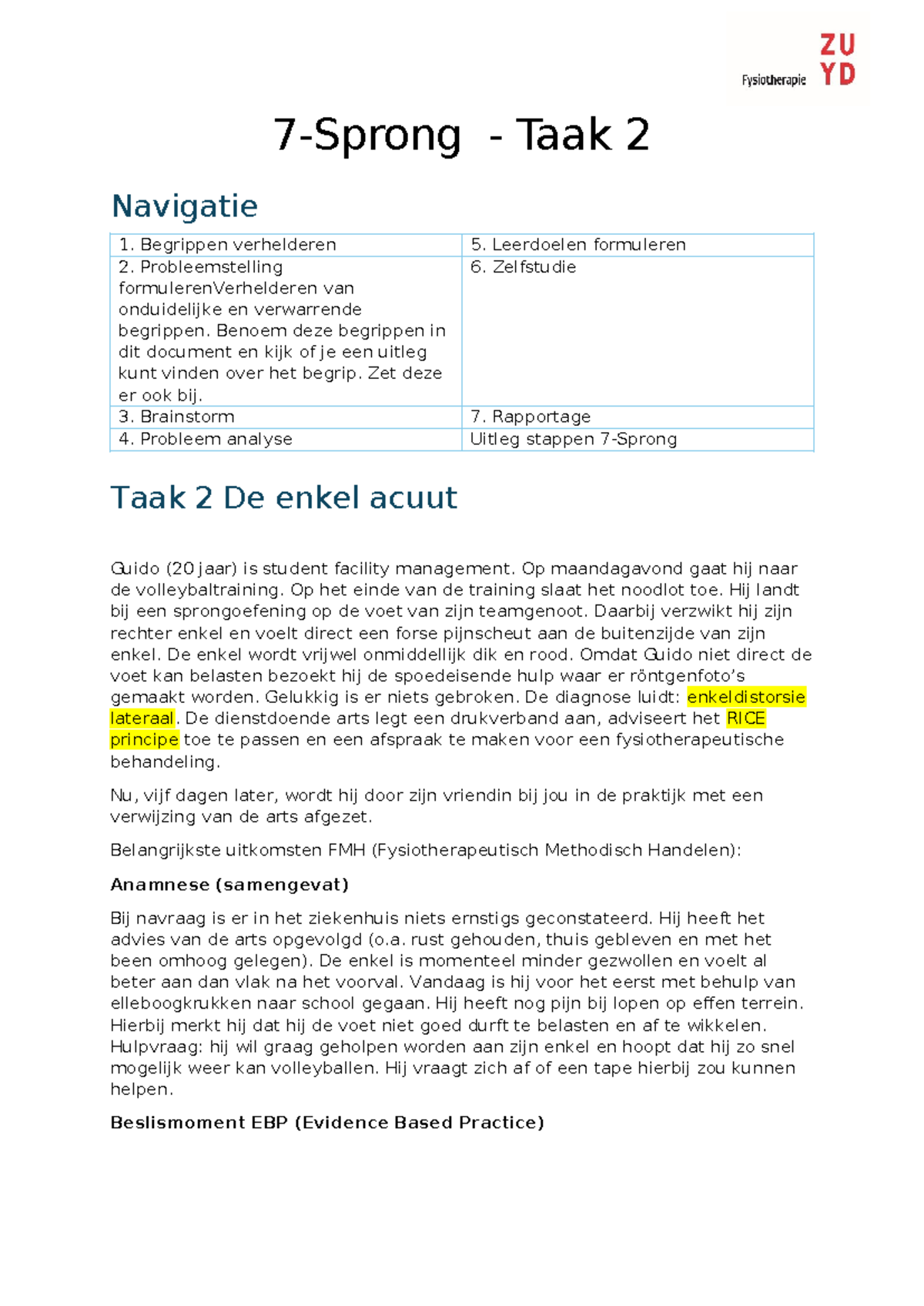 OWG 2 - Taak 2: Enkeldistorsie en Fysiotherapeutisch Beleid - Studeersnel