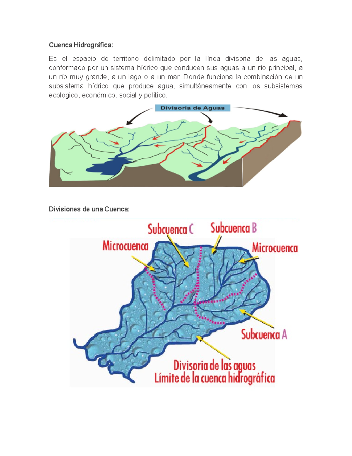 Cuenca Hidrográfica - Cuenca Hidrográfica: Es el espacio de territorio delimitado por la línea ...