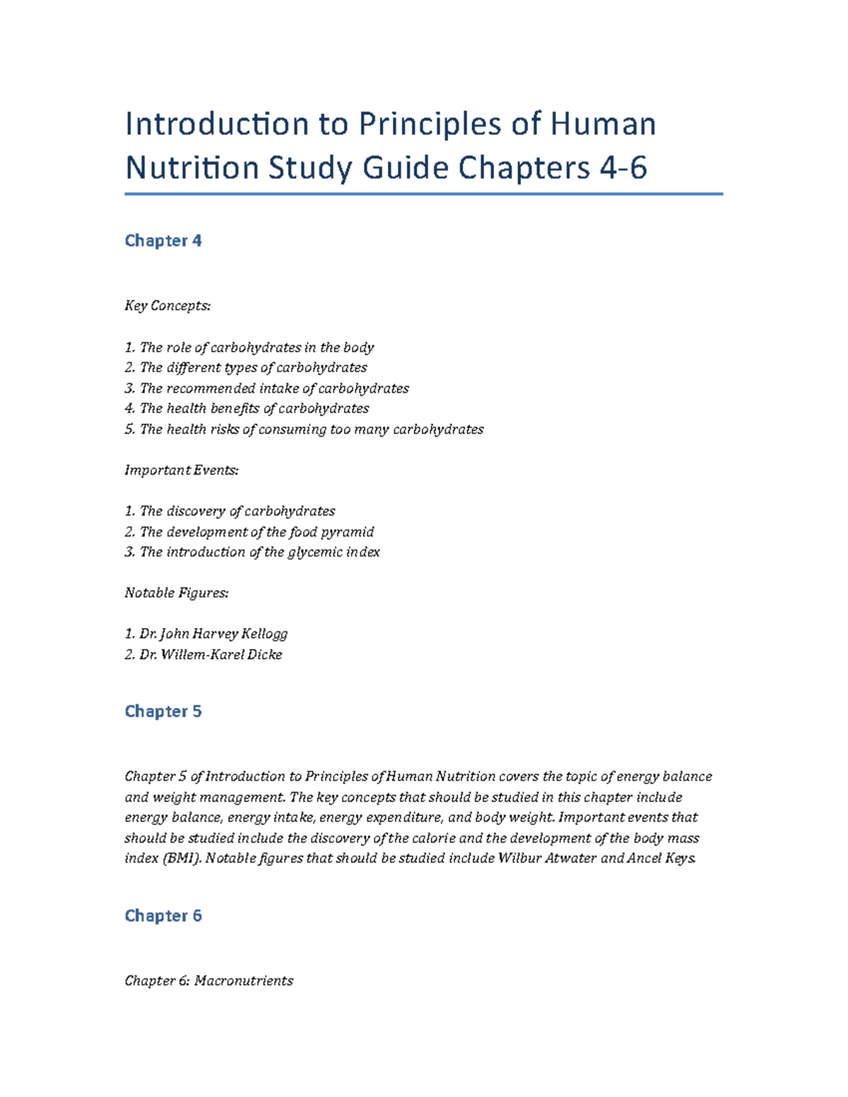 Introduction to Principles of Human Nutrition Study Guide Chapters 4-6 ...