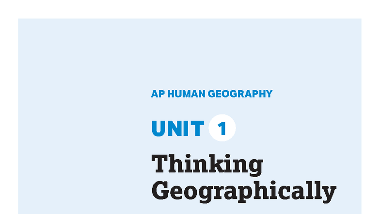 AP HUMAN GEOGRAPHY UNIT 1: Thinking Geographically - CED Overview - Studocu