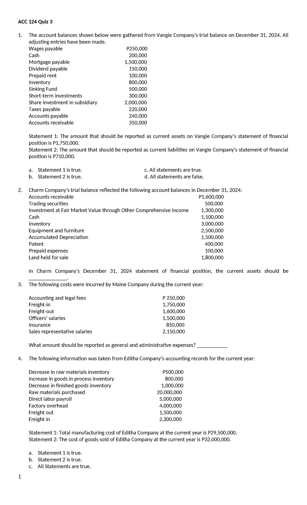 ACC 124 practice - ACC 124 Quiz 3 1. The account balances shown below ...