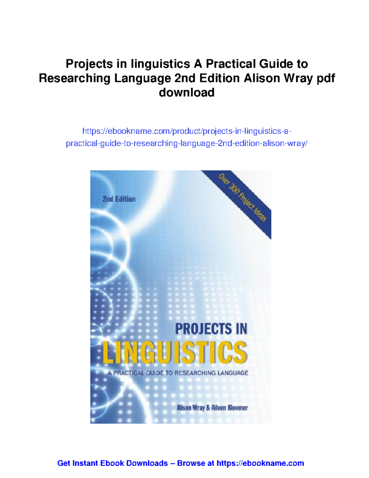 Projects in linguistics: A practical guide to researching language ...