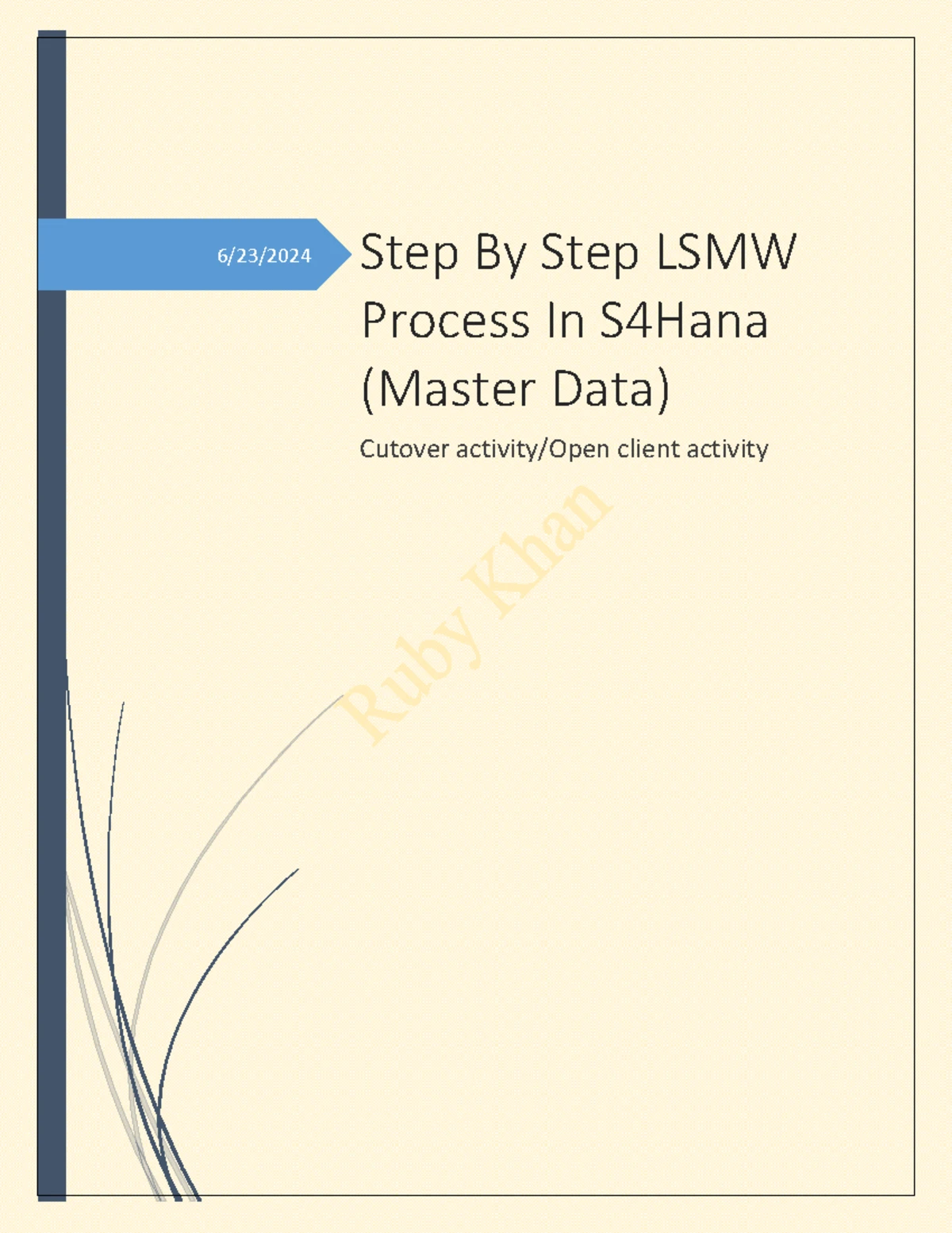 LTMC - Step-by-Step Guide for Legacy Transfer Migration in SAP S/4HANA - Studocu