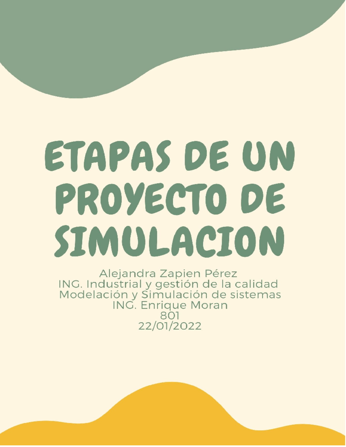 Etapas de un proyecto de simulacion - Formulación del problema. Implica ...