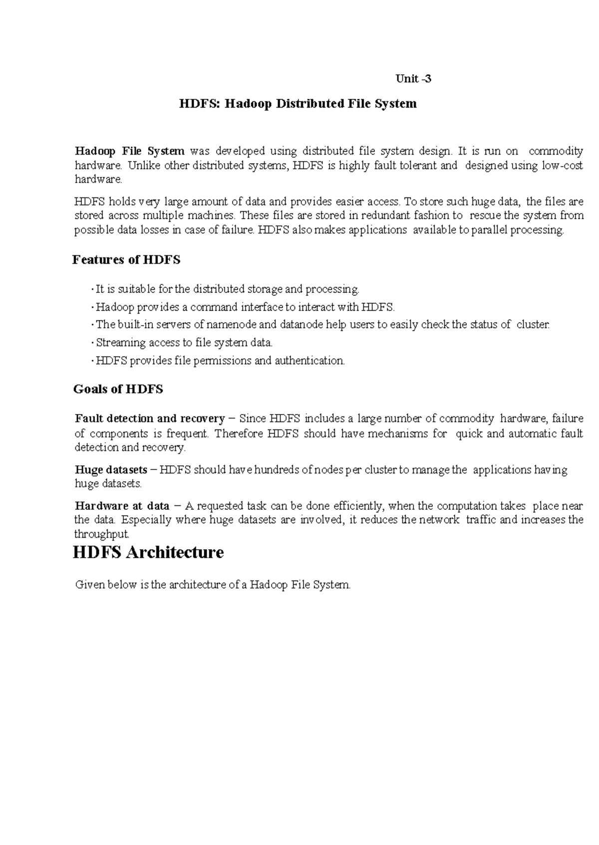 BD-unit3 - Nothing - Unit - HDFS: Hadoop Distributed File System Hadoop File System was ...