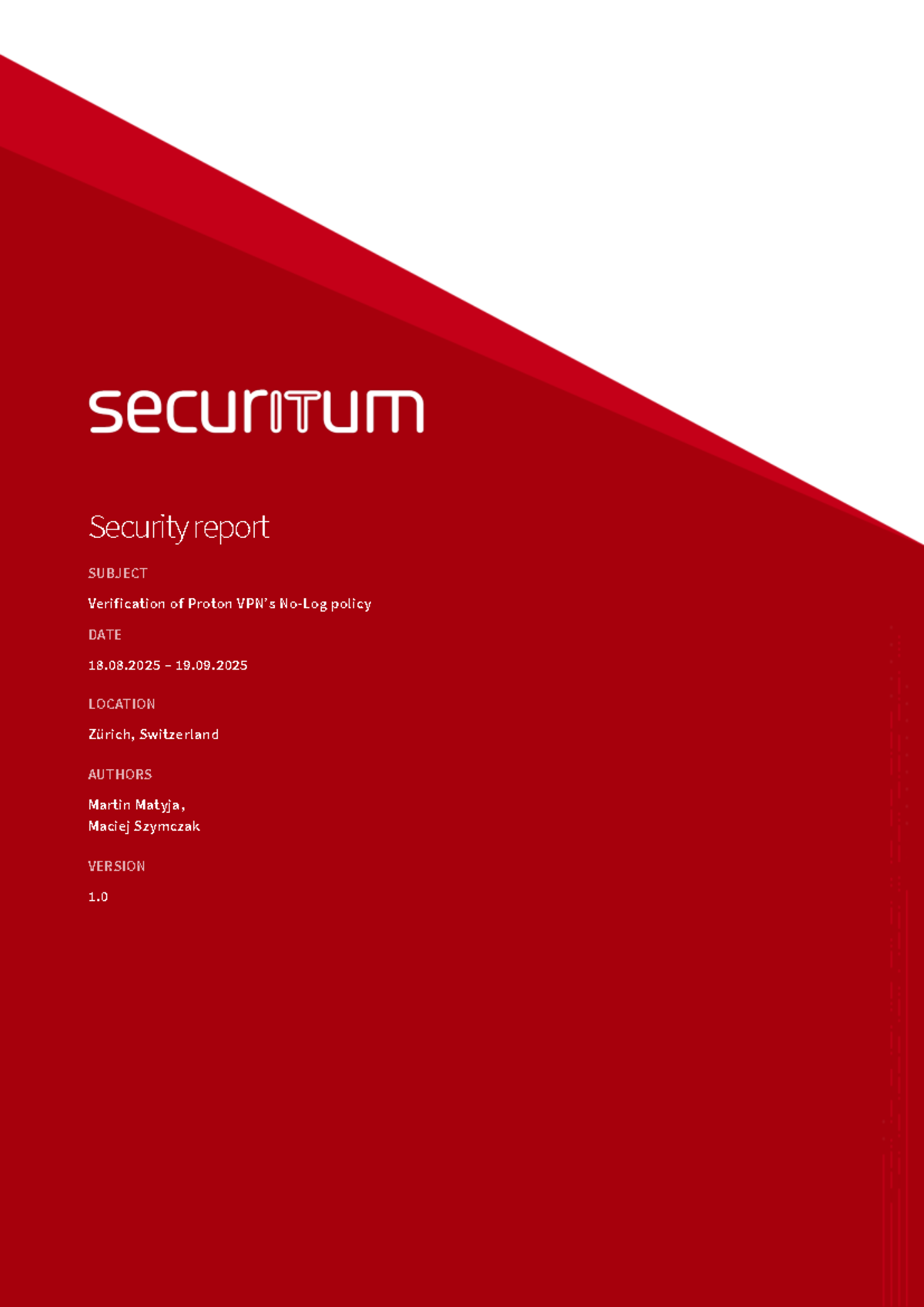 Securitum Audit Report: Proton VPN No Logs Policy Verification (Aug ...