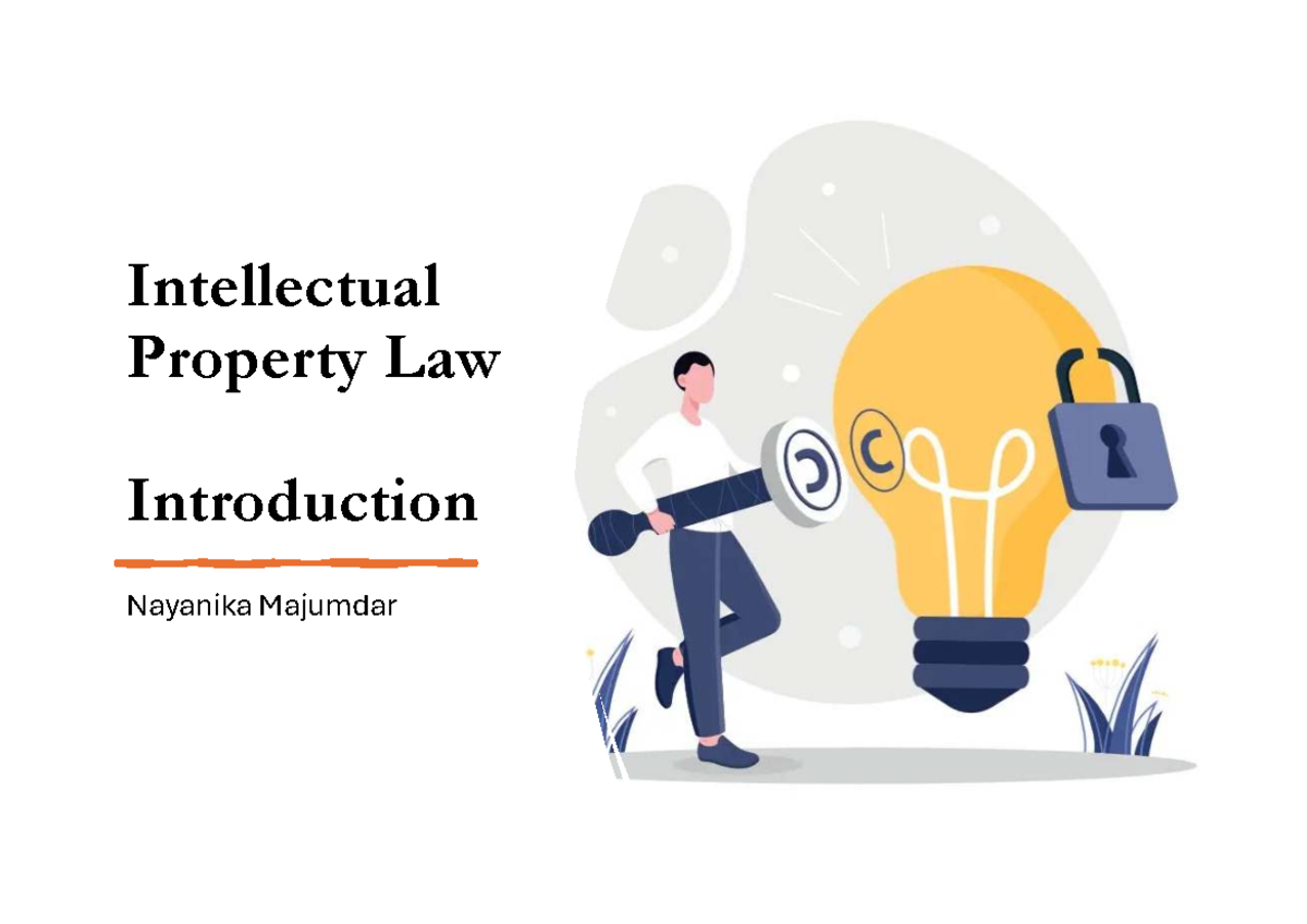 Intellectual Property Law Intro: Key Concepts & Historical Overview (IP101) - Studocu