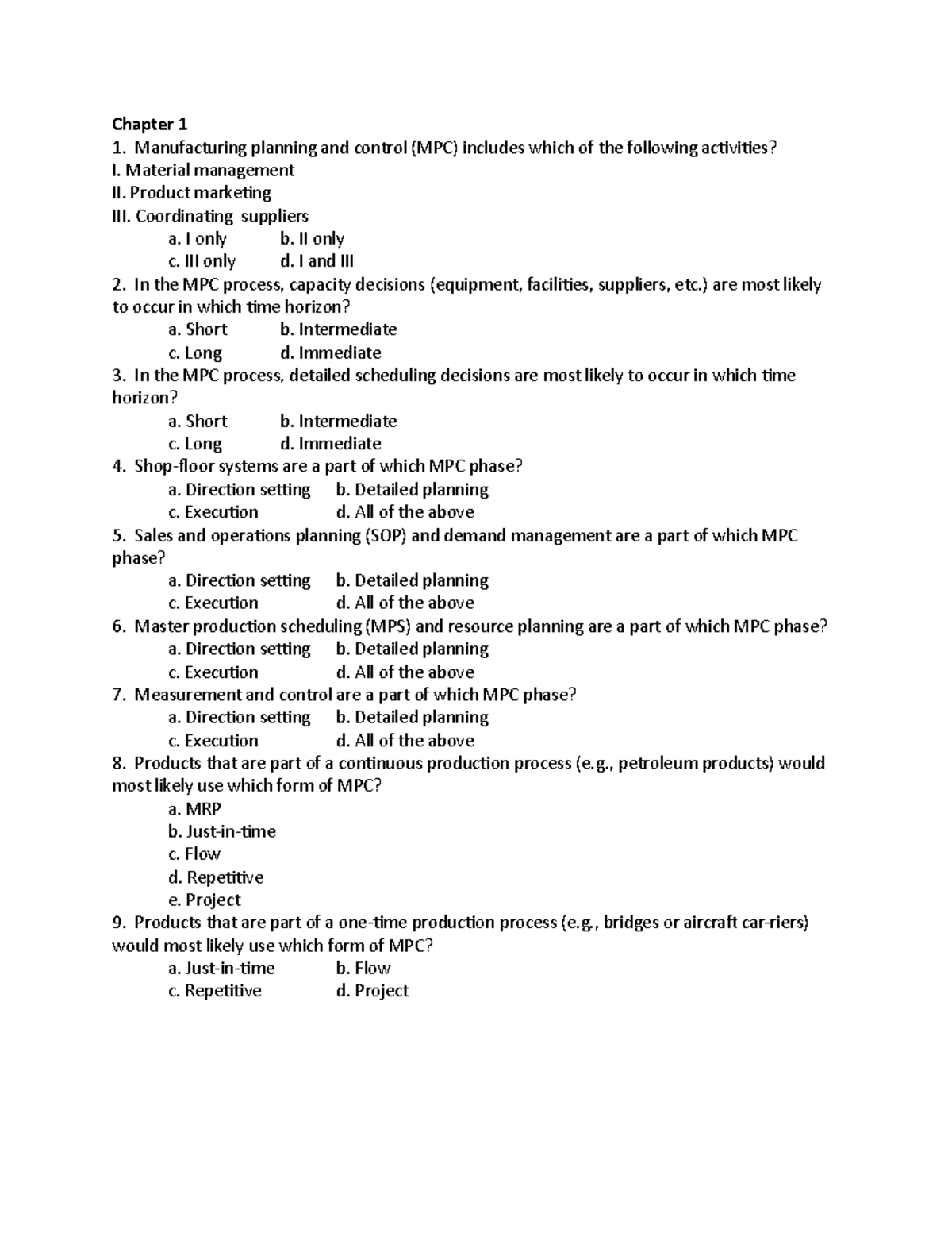 Unit 1 Apics Qs - For unit 1 multiple choice - Chapter 1 Manufacturing ...