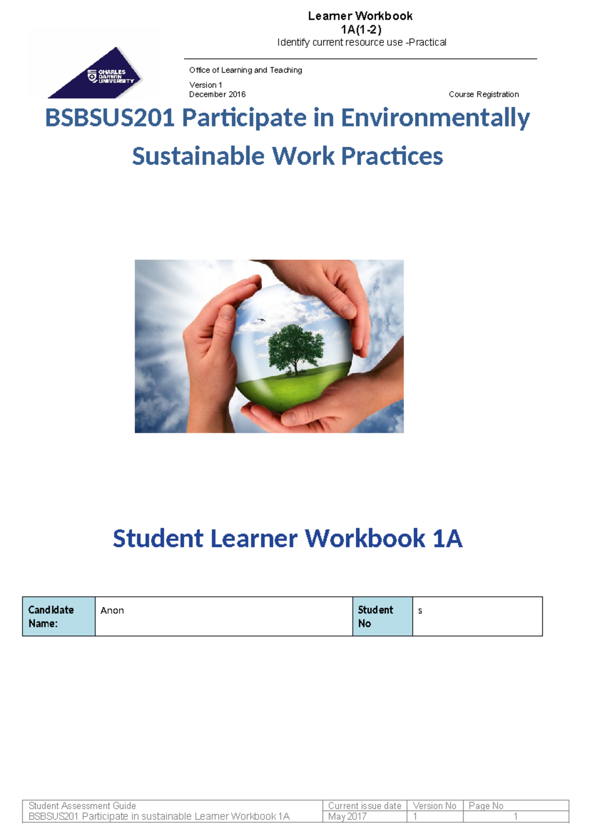 BSBSUS201 Learner Workbook 1A: Sustainable Resource Practices Guide ...