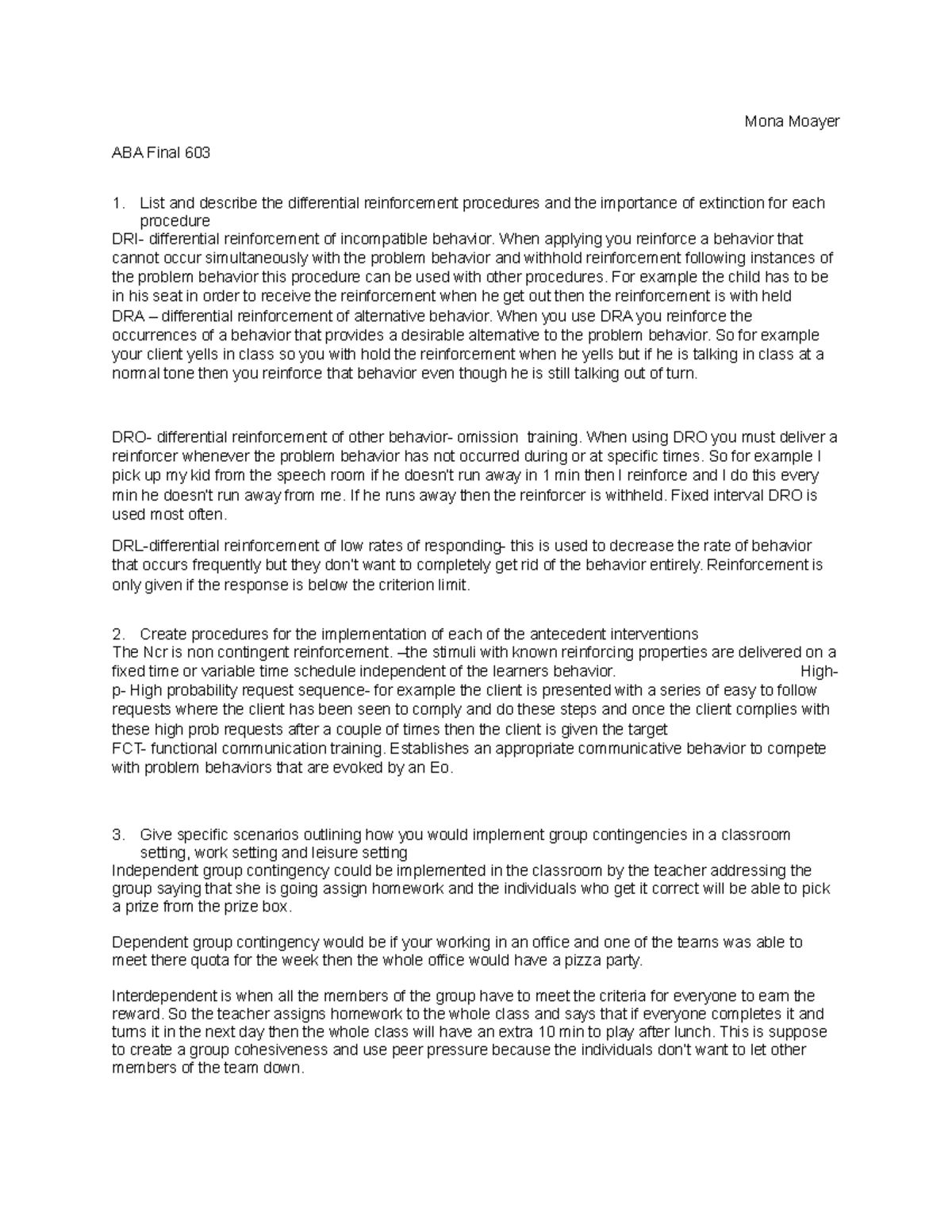 ABA final Mona paper - Mona Moayer ABA Final 603 List and describe the ...