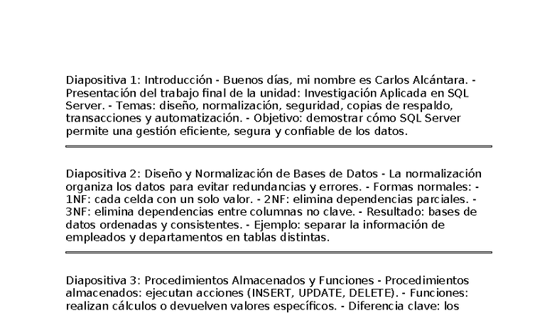 Exposicion Sql Server - SGGGGGGGG - Diapositiva 1: Introducción - Buenos días, mi nombre es ...