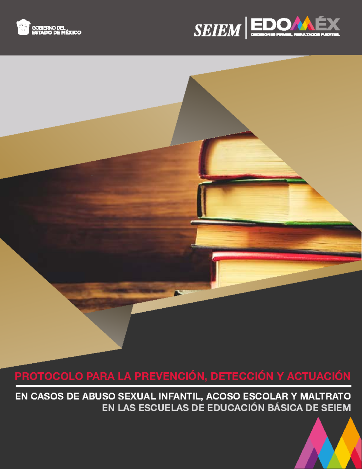 Protocolo SEIEM: Prevención y Actuación ante Abuso y Acoso Escolar - Studocu