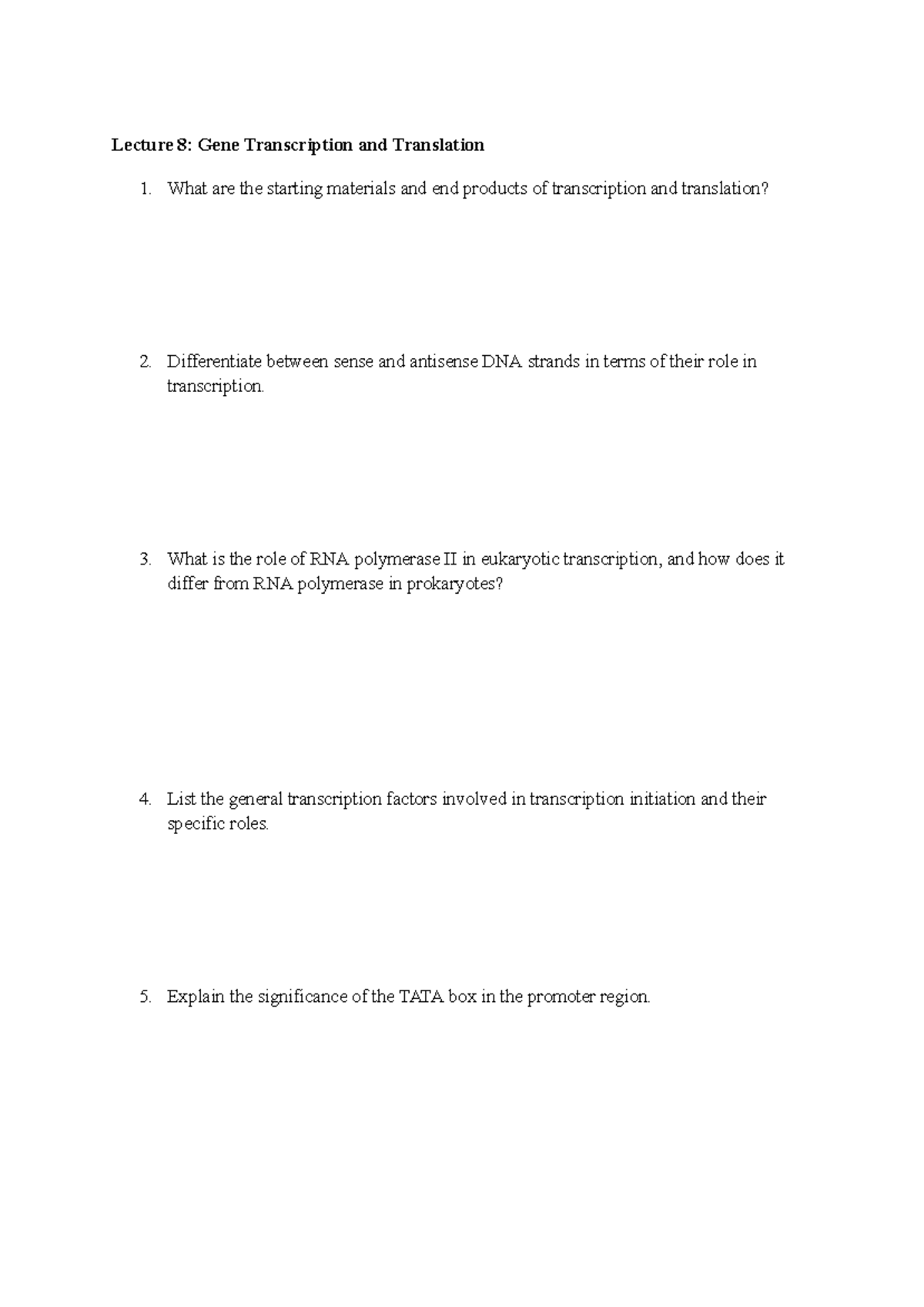 HSS2305 practice questions - Lecture 8: Gene Transcription and ...