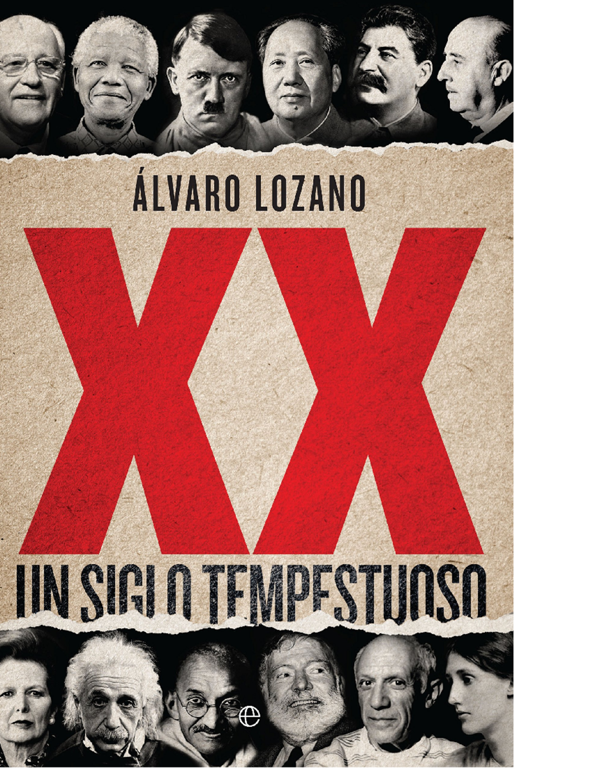 5. XX Un siglo tempestuoso Totalitarismos (Álvaro Lozano Cutanda ...