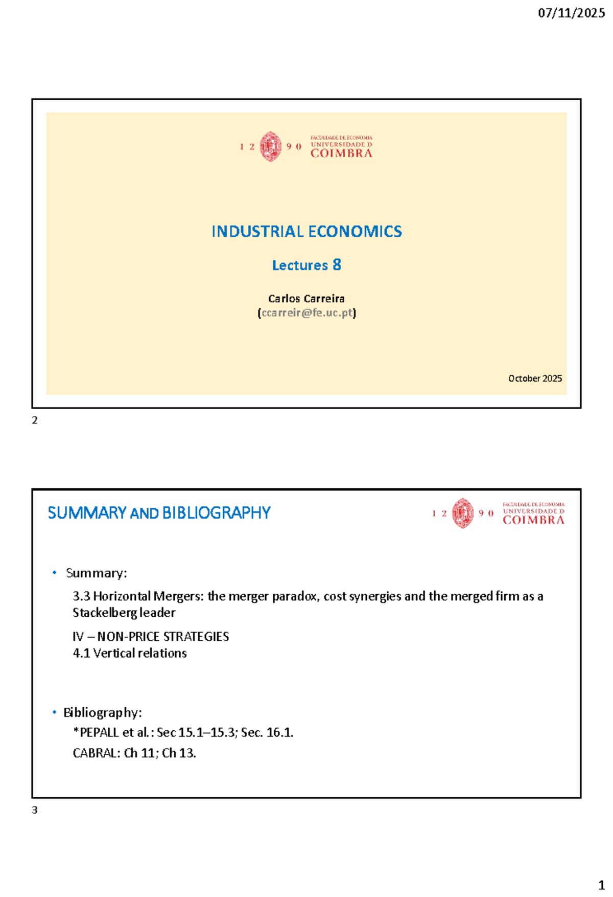INDUSTRIAL ECONOMICS Lecture 8: Horizontal Mergers Overview - Studocu