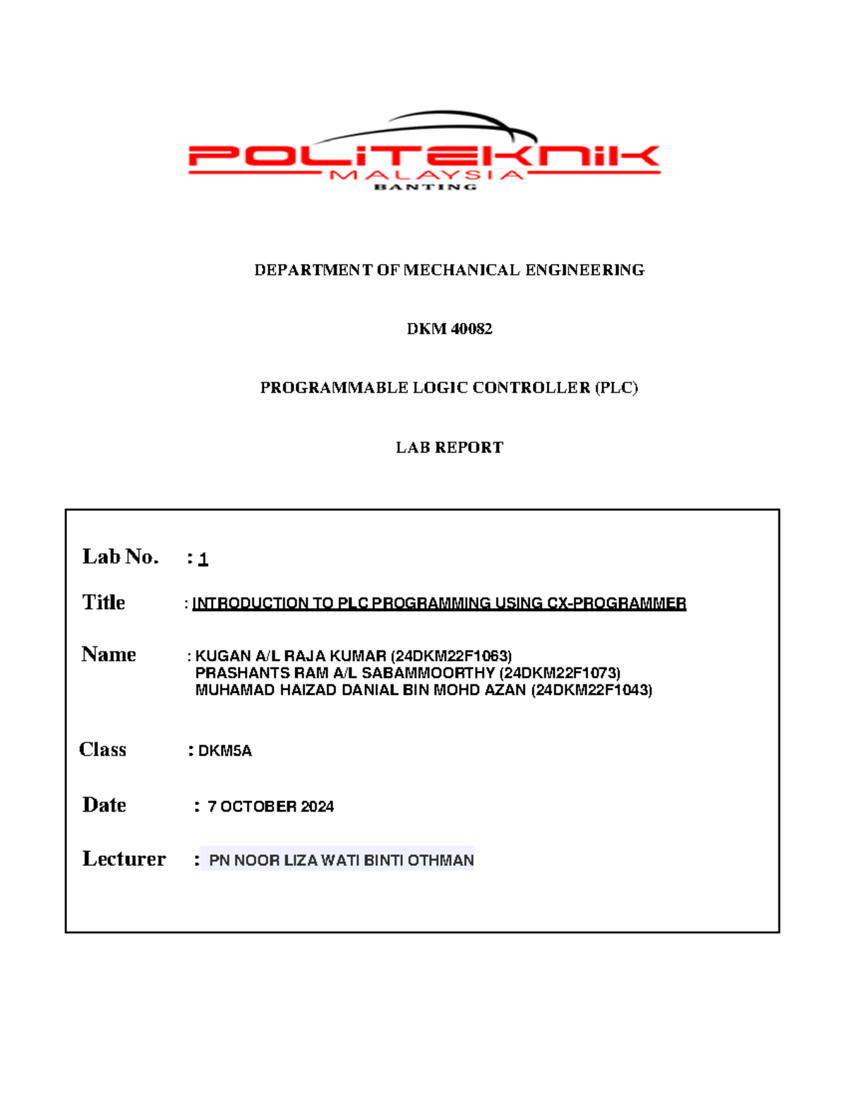 LAB Report DKM 40082: Introduction to PLC Programming Lab 1 - Studocu