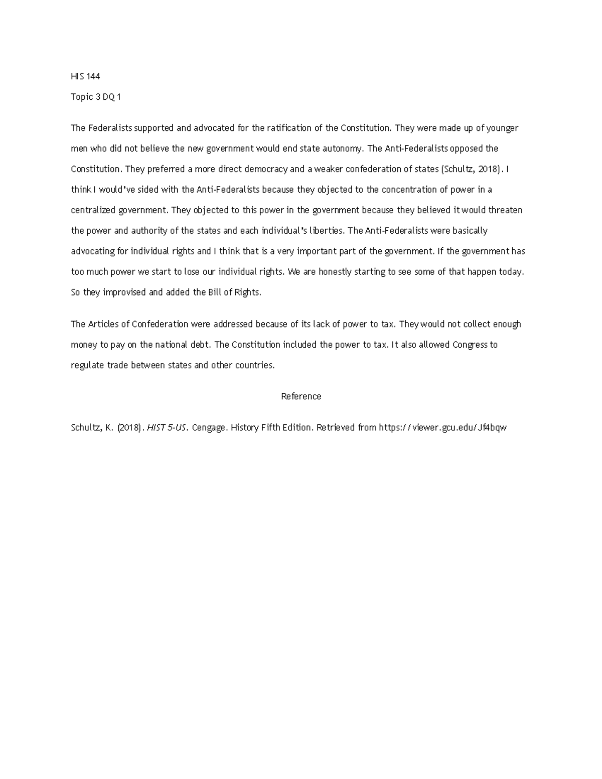 HIS 144 Topic 3 DQ 1: Federalists vs. Anti-Federalists Debate - Studocu