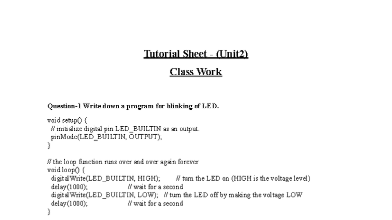 Unit 2 Tutorial Sheet: LED Blinking & LDR Sensor Program - Studocu