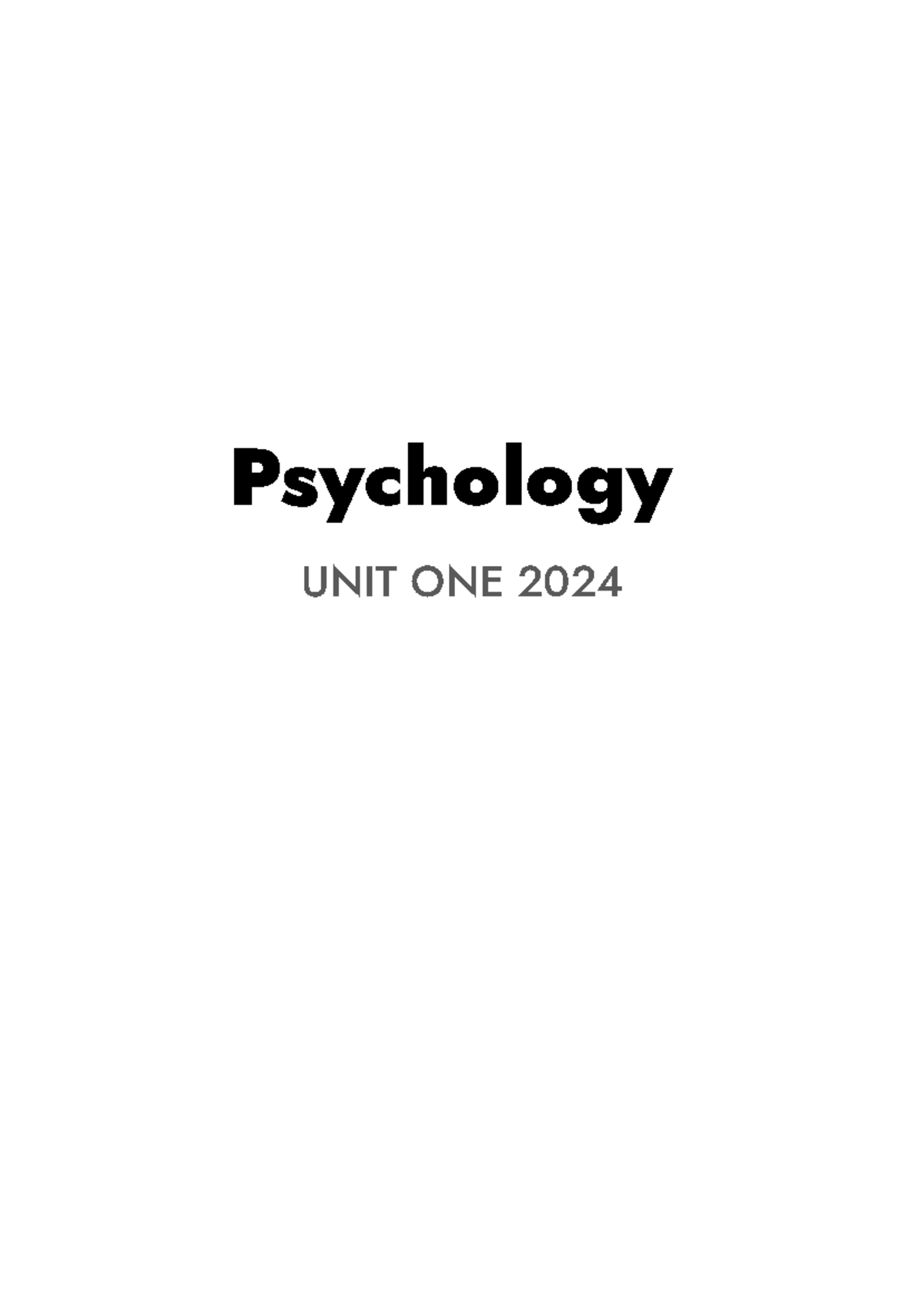 Psychology Unit 1 & 2 Summary: Influences on Psychological Development ...