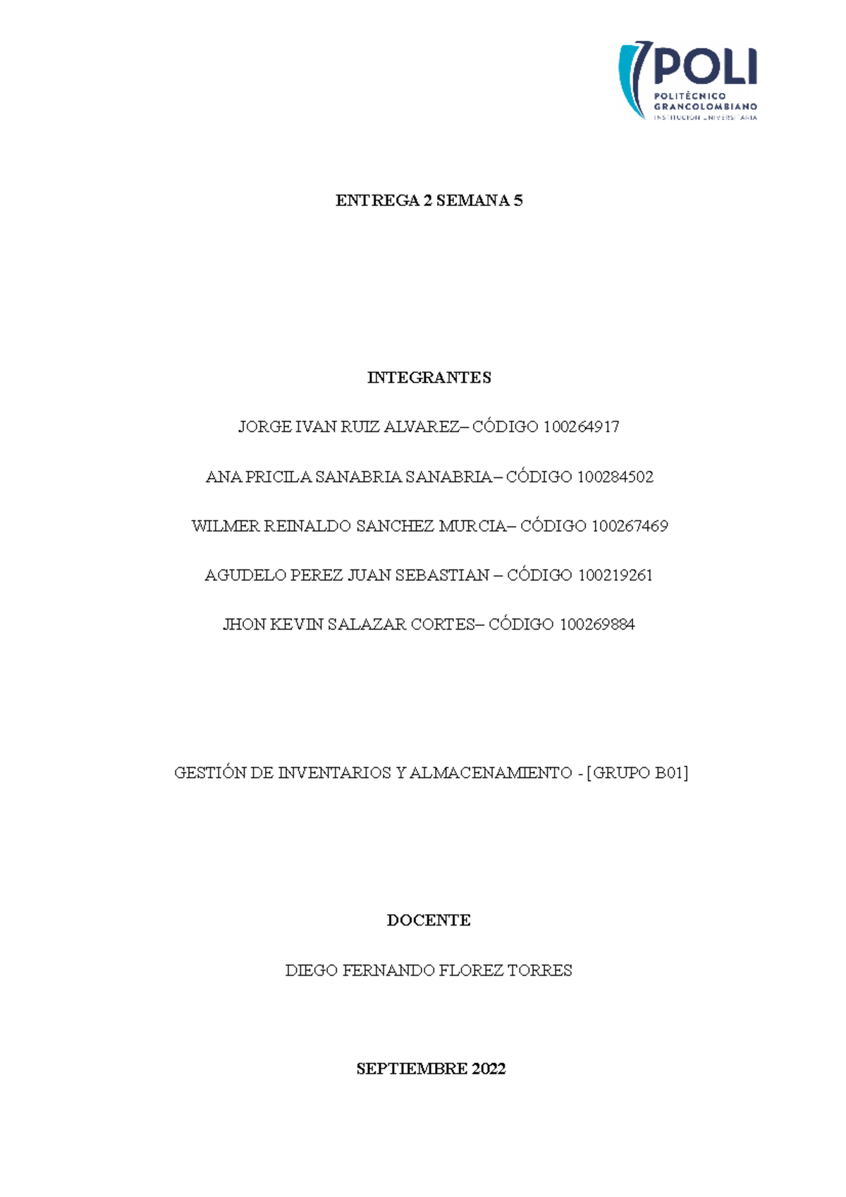 Entrega Final: Gestión de Inventarios y Almacenamiento - [Cód. B01 ...